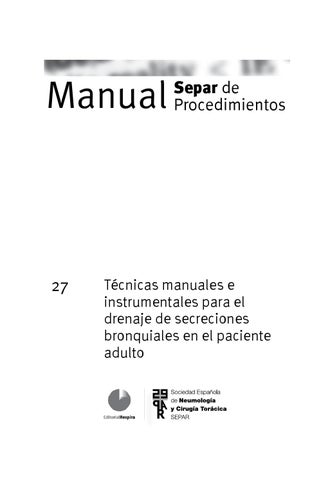 Manual SEPAR 27.Técnicas manuales e instrumentales para el drenaje de secreciones bronquiales en ...