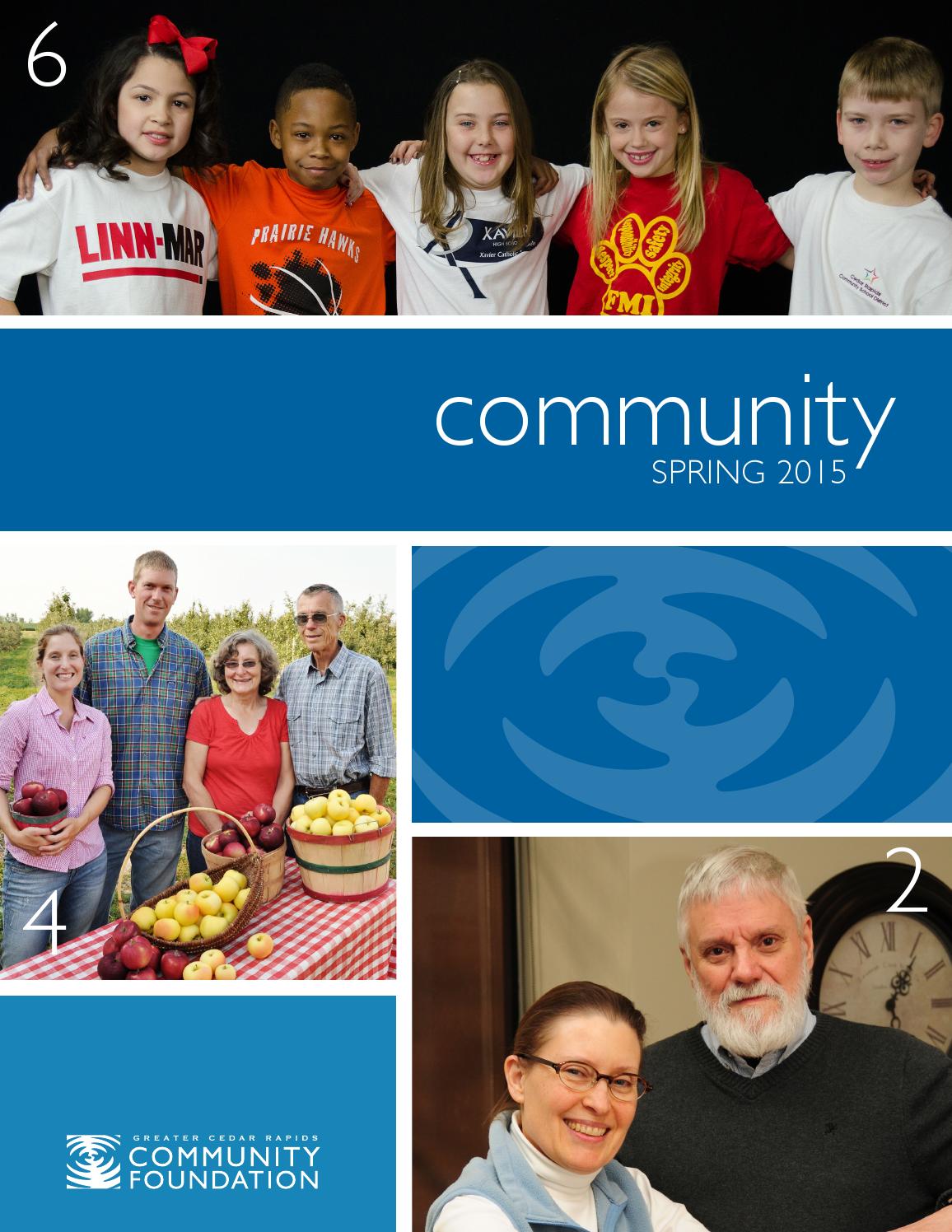 Community Newsletter Spring 2015 by Greater Cedar Rapids Community ...