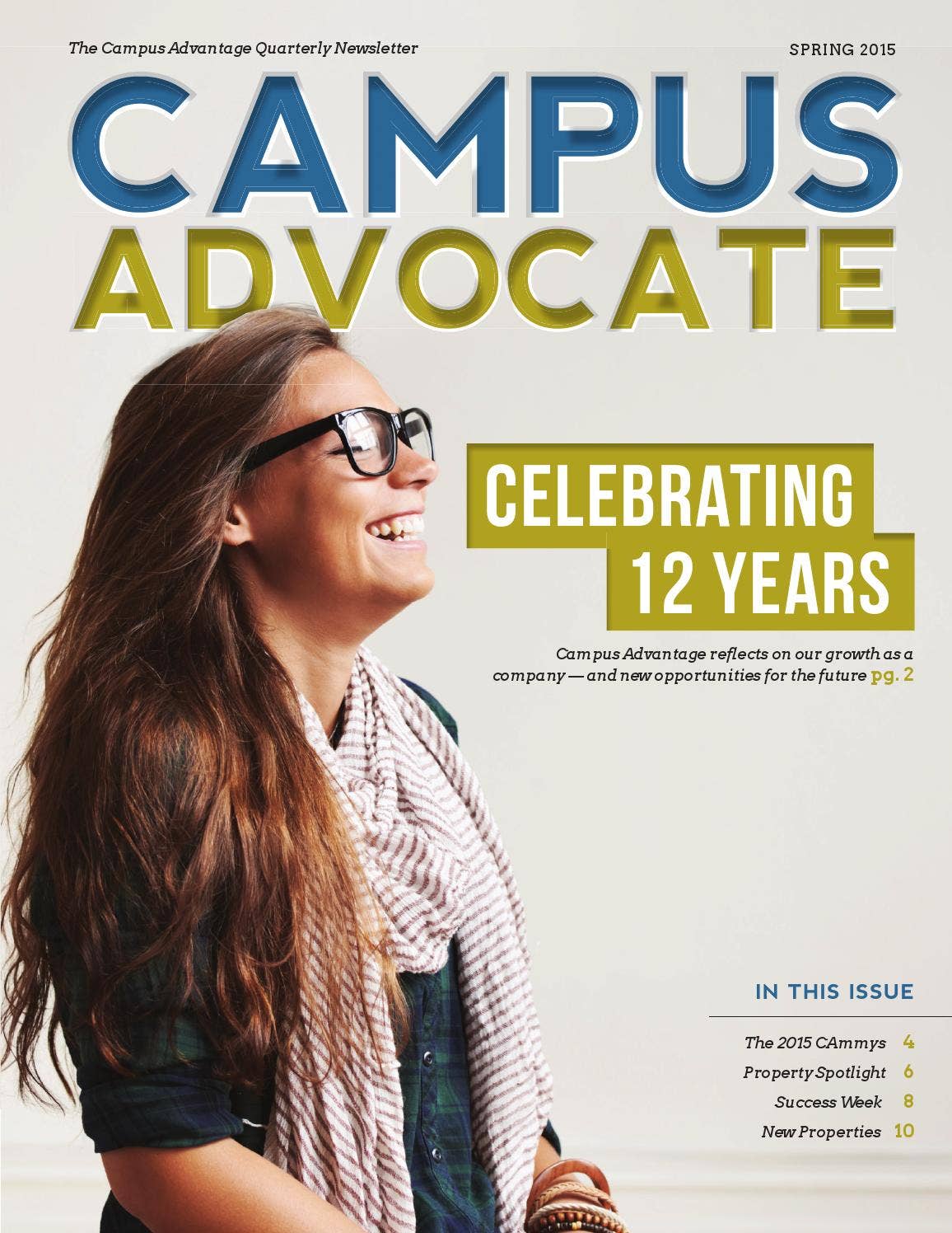 Spring 2015 Campus Advocate by Campus Advantage - Issuu