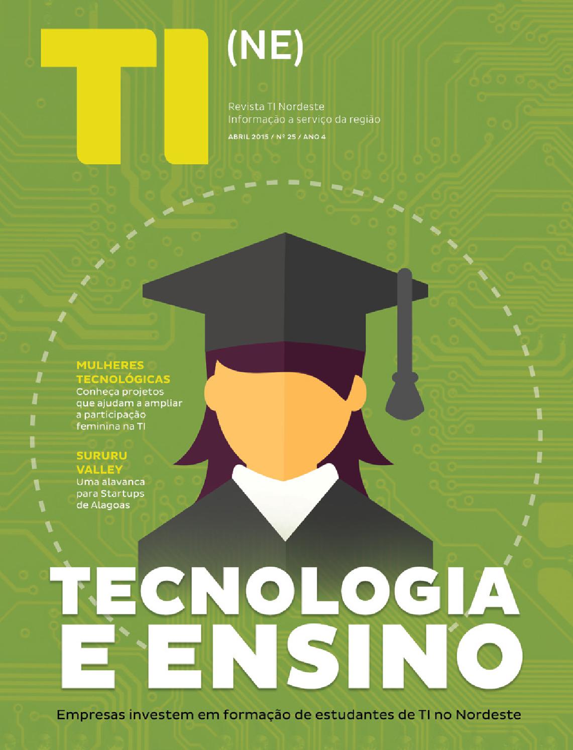 Revista TI (NE) Ed 25 - abr/2015 by TI Nordeste Mídias e Eventos Ltda ...