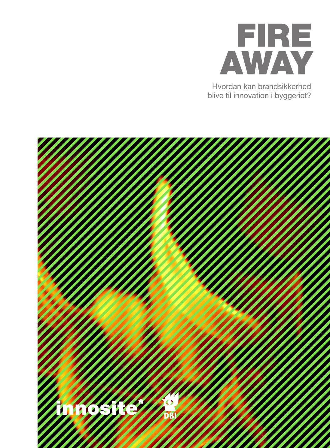 Innosite - Fire Away by DBI - Dansk Brand- og sikringsteknisk Institut ...