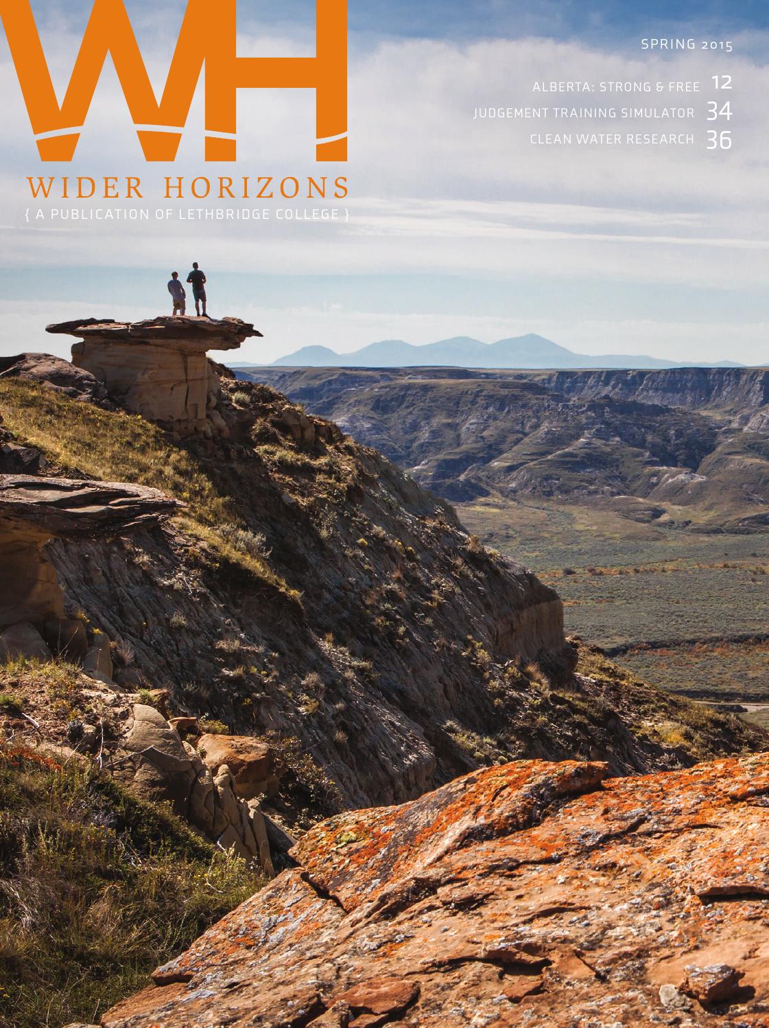 Wider Horizons - Spring 2015 by Lethbridge College - Issuu