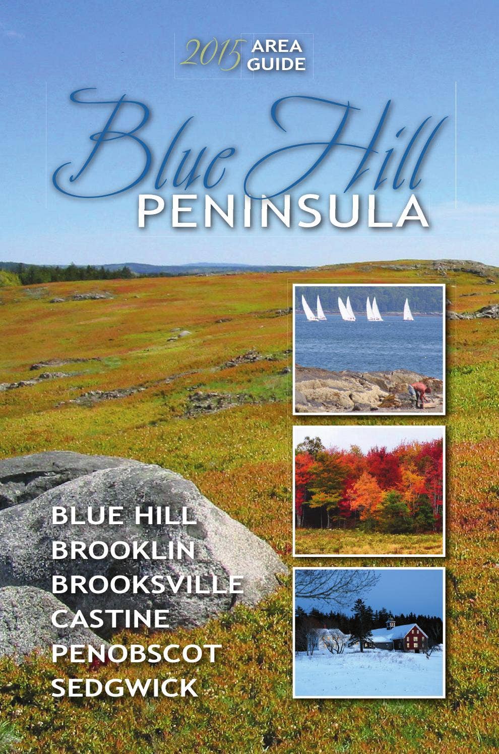 2015 Blue Hill Peninsula Area Guide by Jennifer Rich / Wendi Smith - Issuu