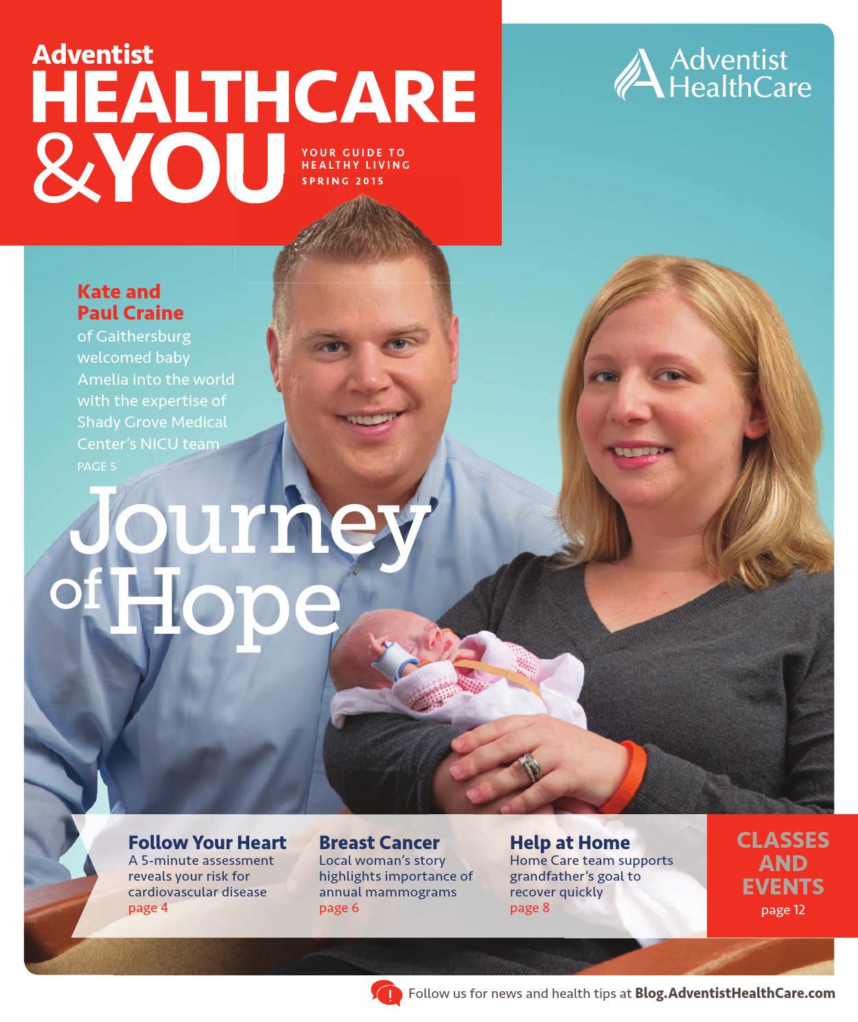 Adventist HealthCare & You Magazine (Spring 2015) by Adventist ...