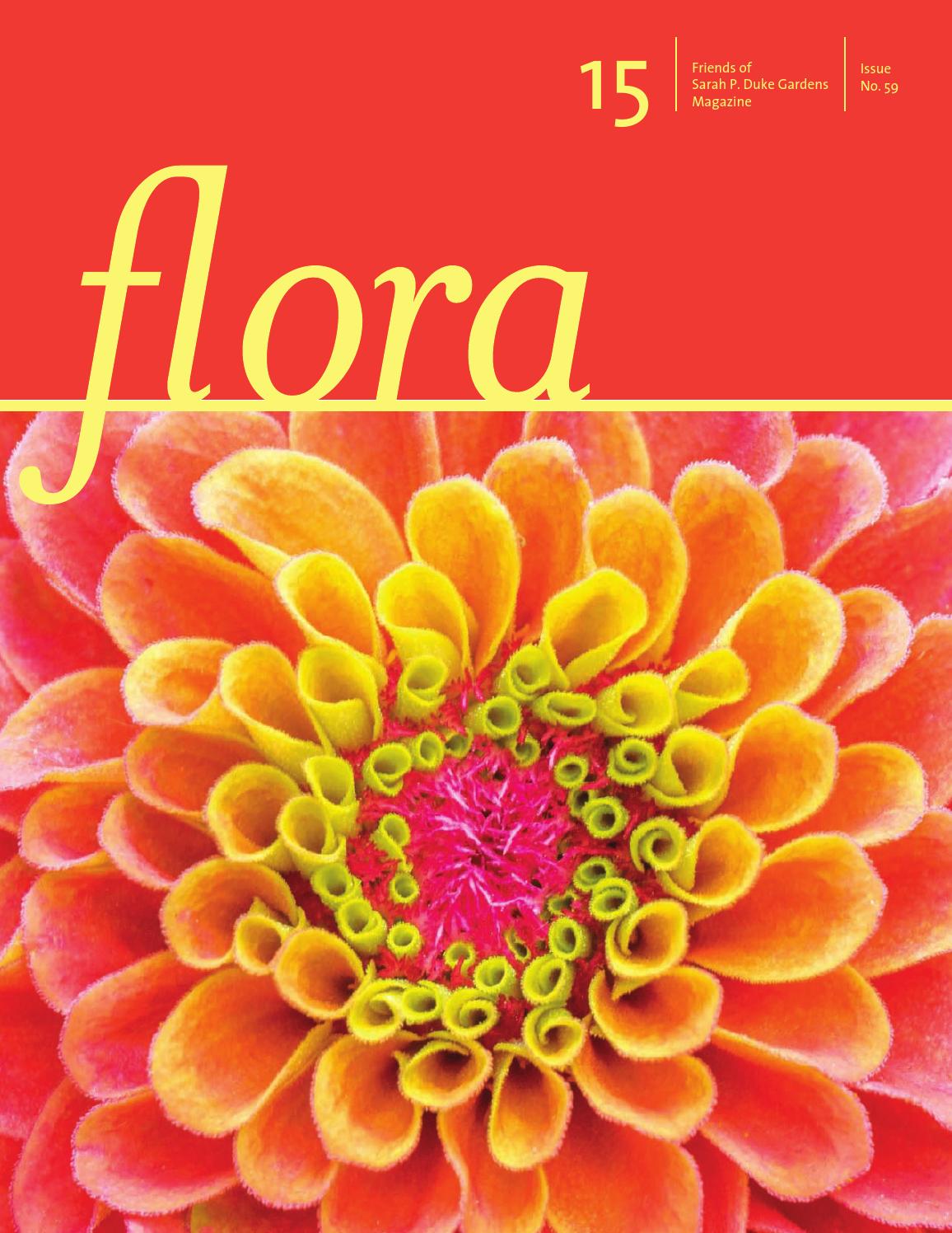 Flora Magazine: 2015 by Sarah P. Duke Gardens - Issuu