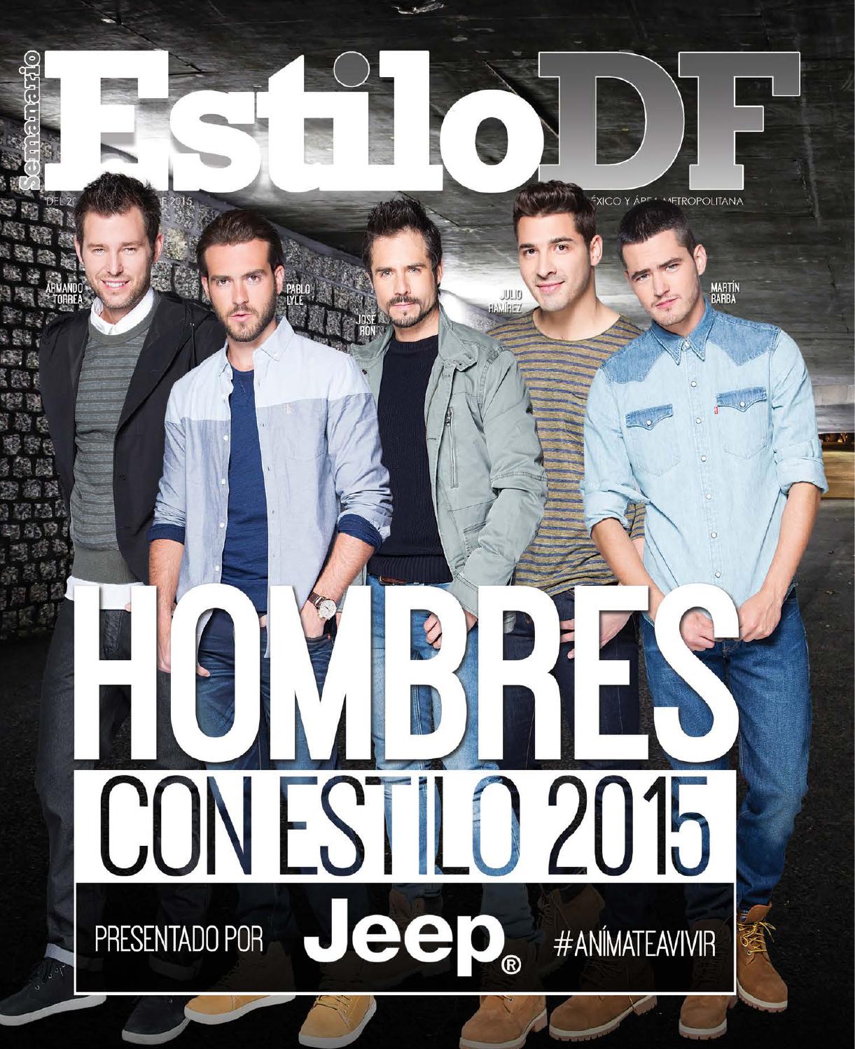 EstiloDF Hombres con Estilo 2015 by EstiloDF - Issuu