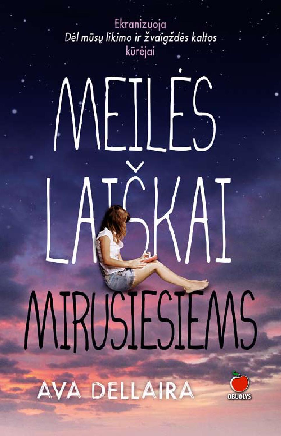 Meiles laiskai mirusiesiems by knygos.lt - Issuu