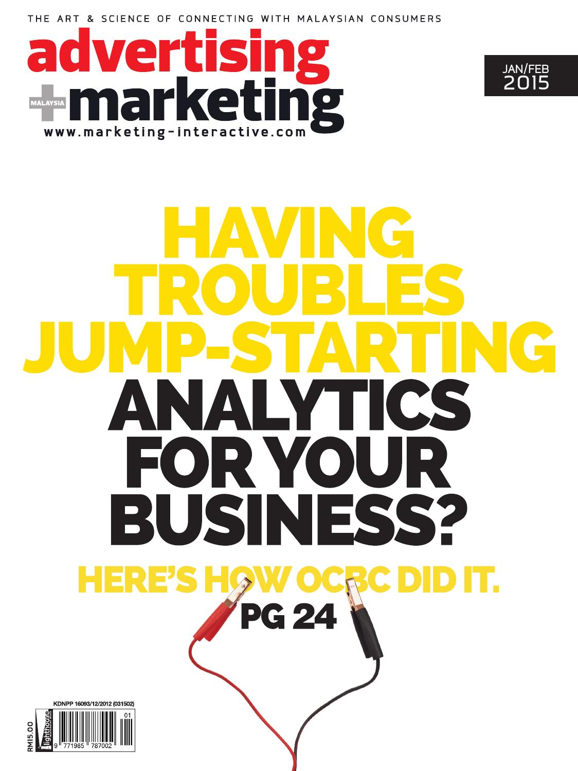 Advertising + Marketing MY - Jan/Feb 2015 by Marketing Magazine Group ...
