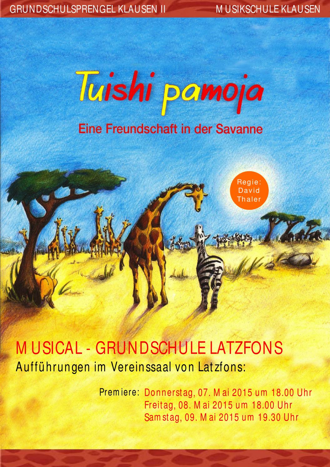 "Tuishi pamoja" Kindermusical | Regie: David Thaler by David Thaler - Issuu