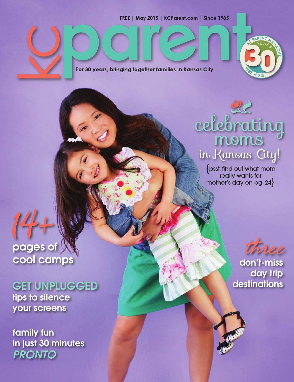 KC Parent magazine May 2015 by KC Parent Magazine - Issuu