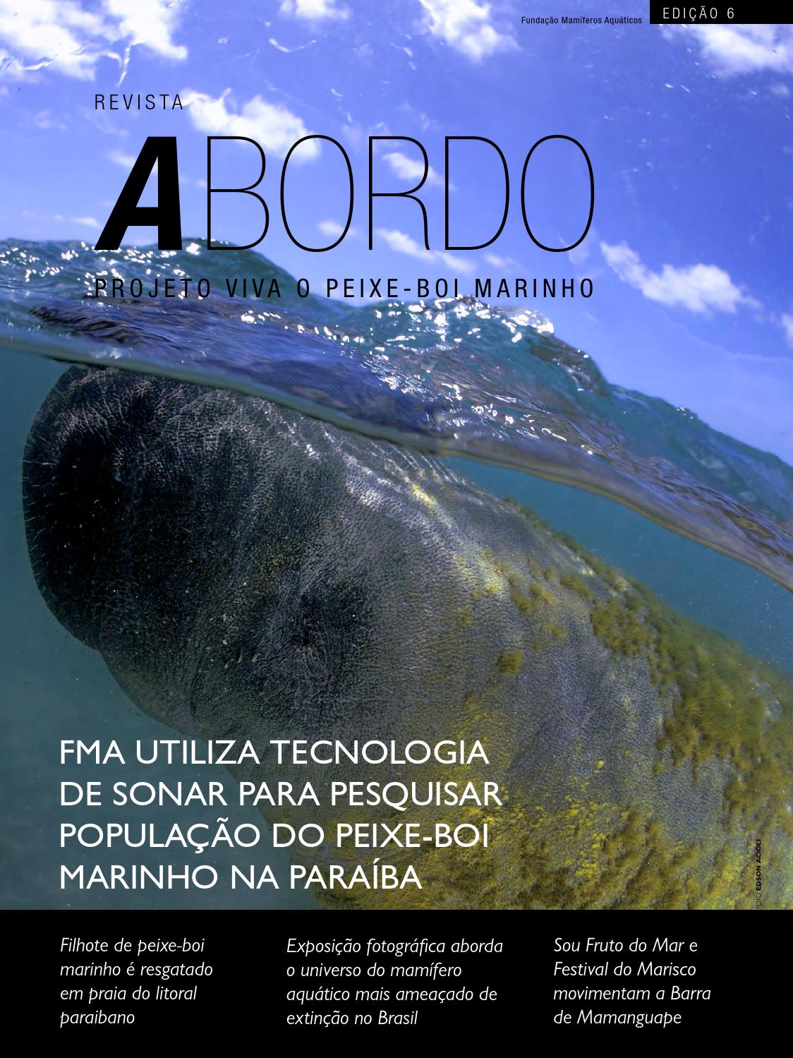 Revista A Bordo - Projeto Viva o Peixe-Boi Marinho - 6ª Edição by ...