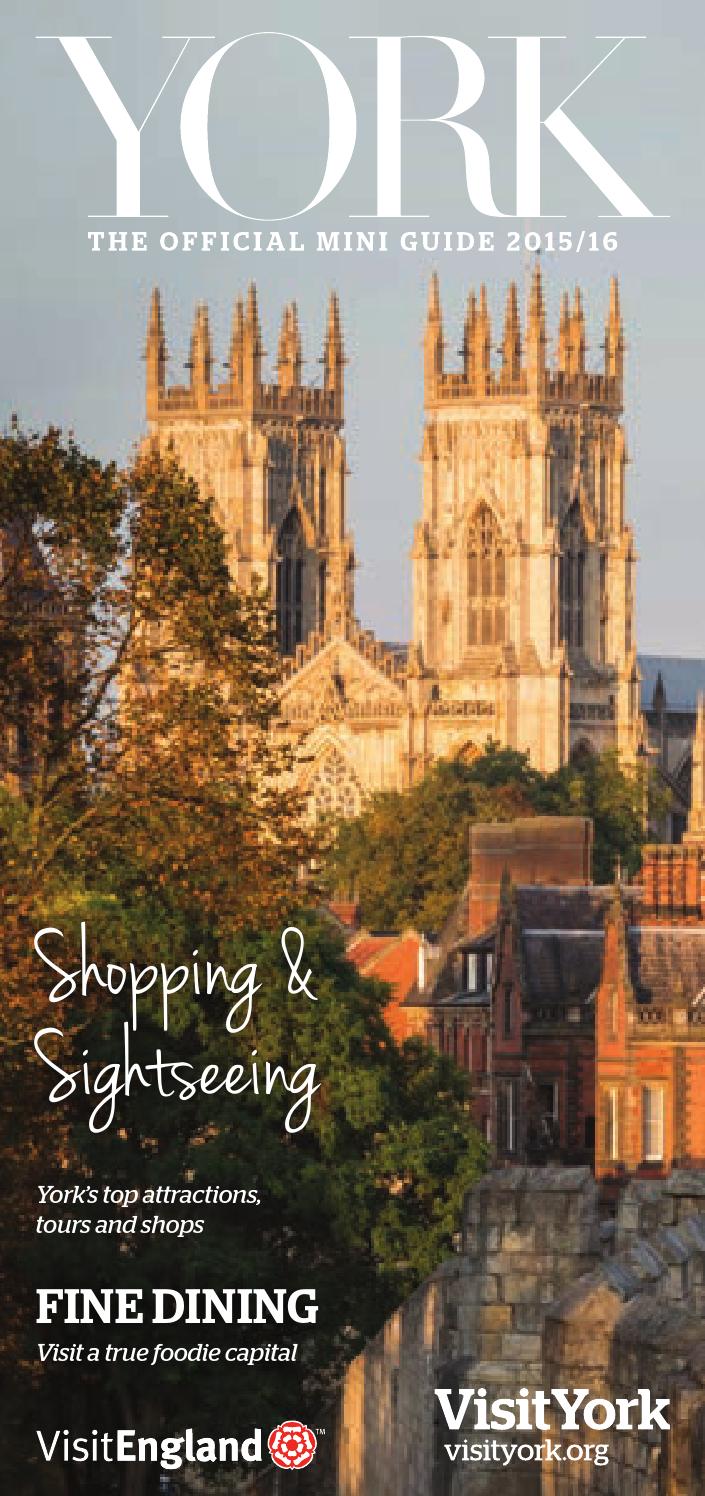 Visit York Mini Guide 2015/16 by Visit York - Issuu