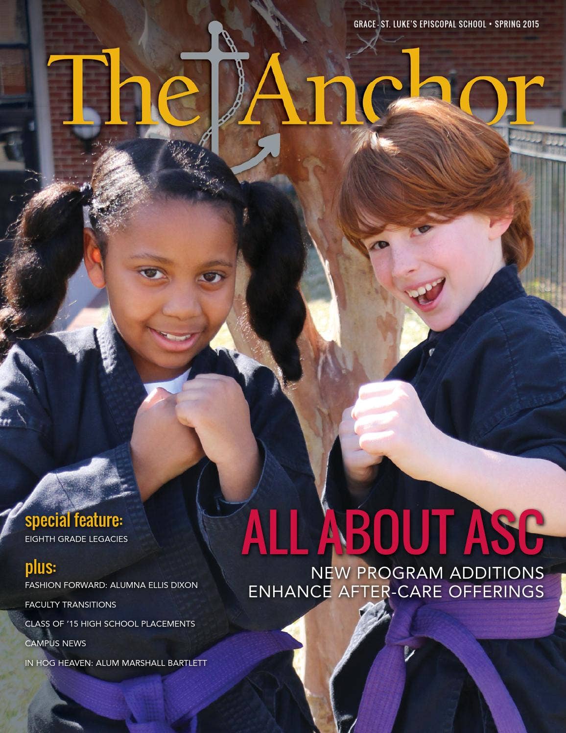 Anchor Magazine, Spring 2015 by Grace-St. Luke's Episcopal School - Issuu
