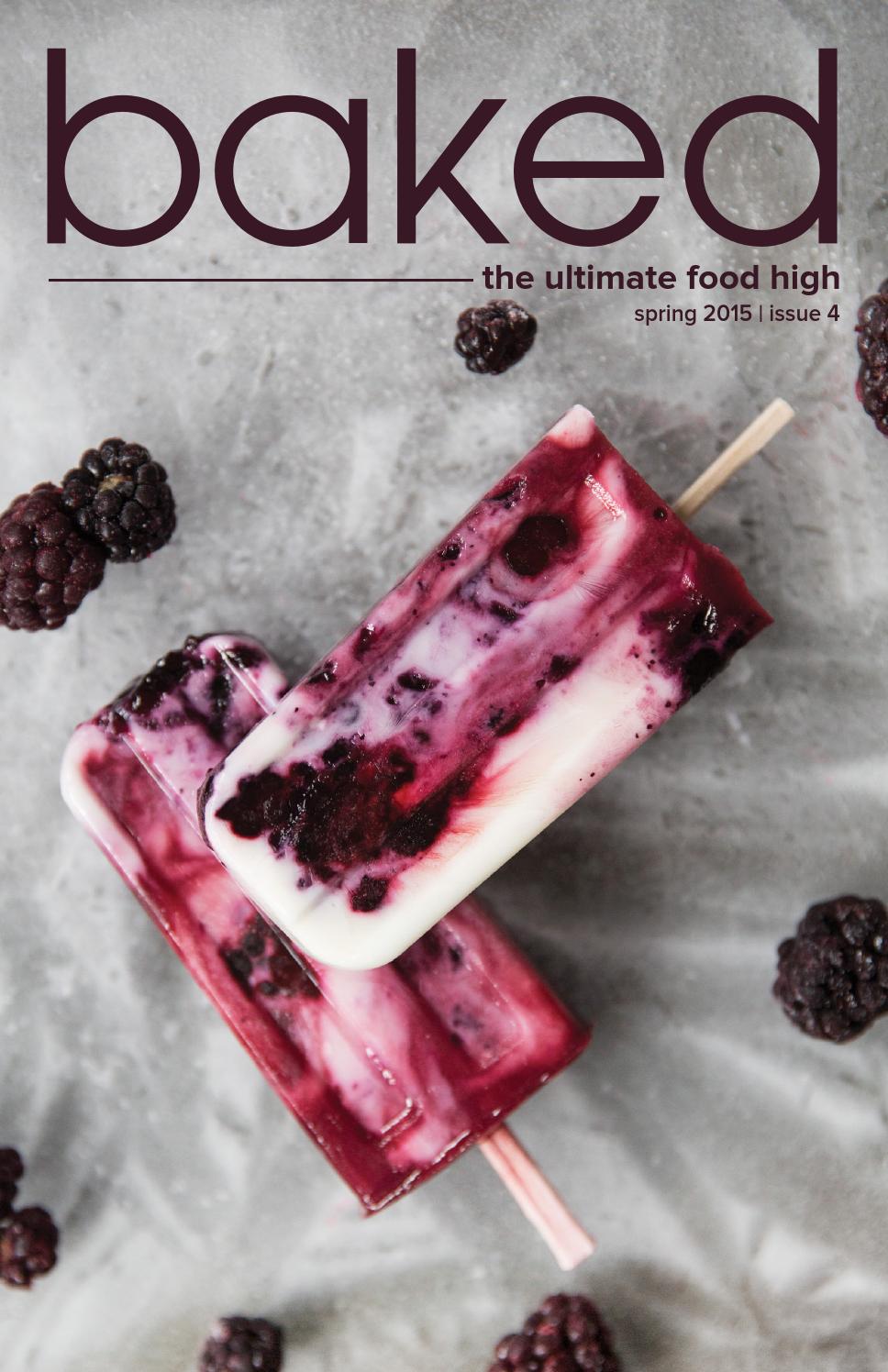 Baked Magazine - Spring 2015 by Baked Magazine - Issuu