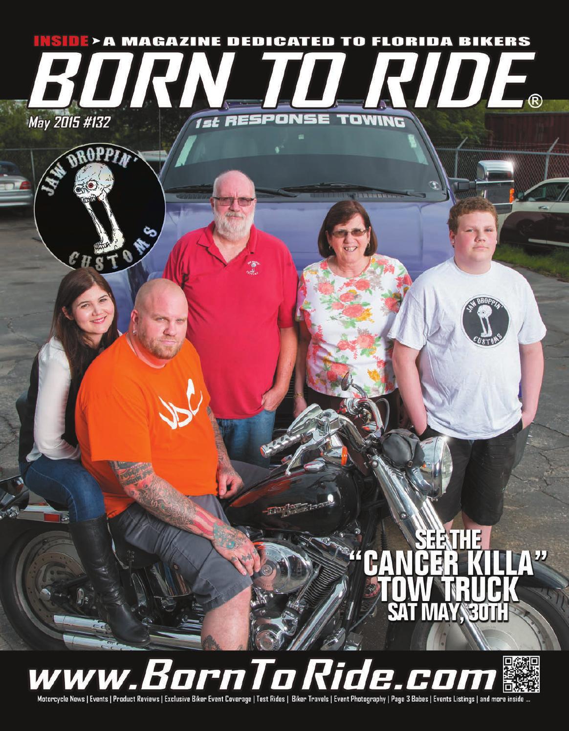 Born To Ride Florida #132 May 2015 by Born To Ride TV & Magazine - Issuu
