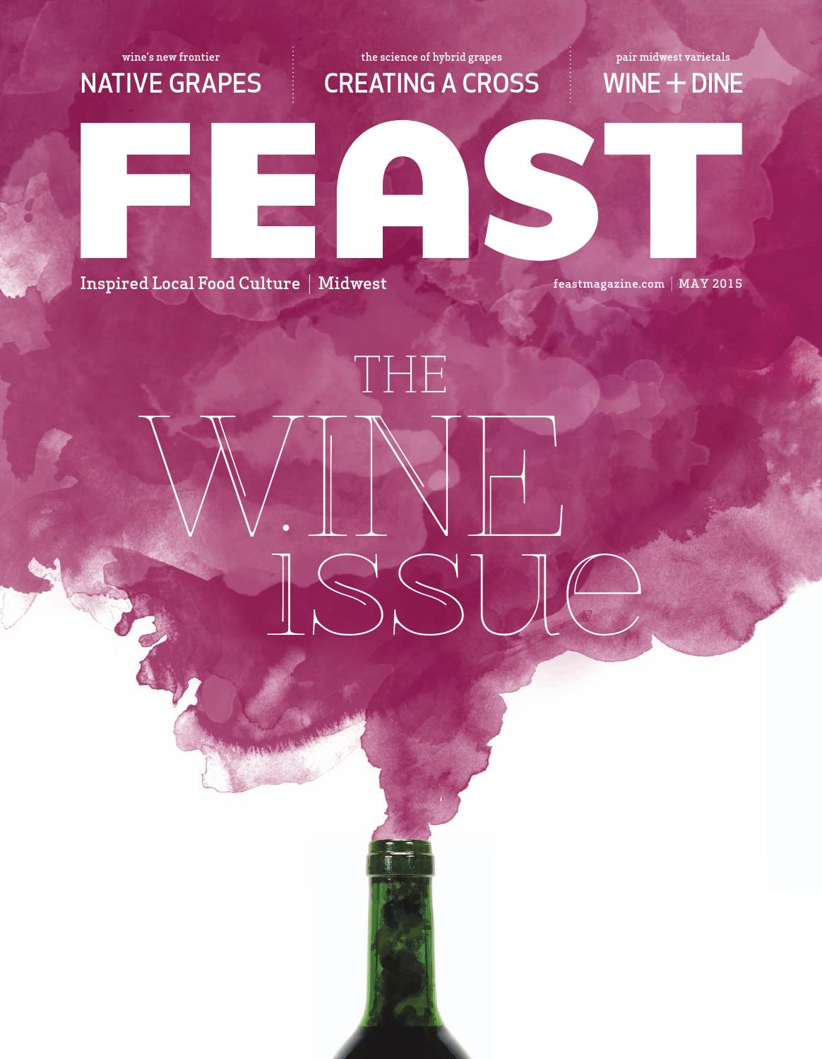 May 2015 Feast Magazine by Feast Magazine - Issuu