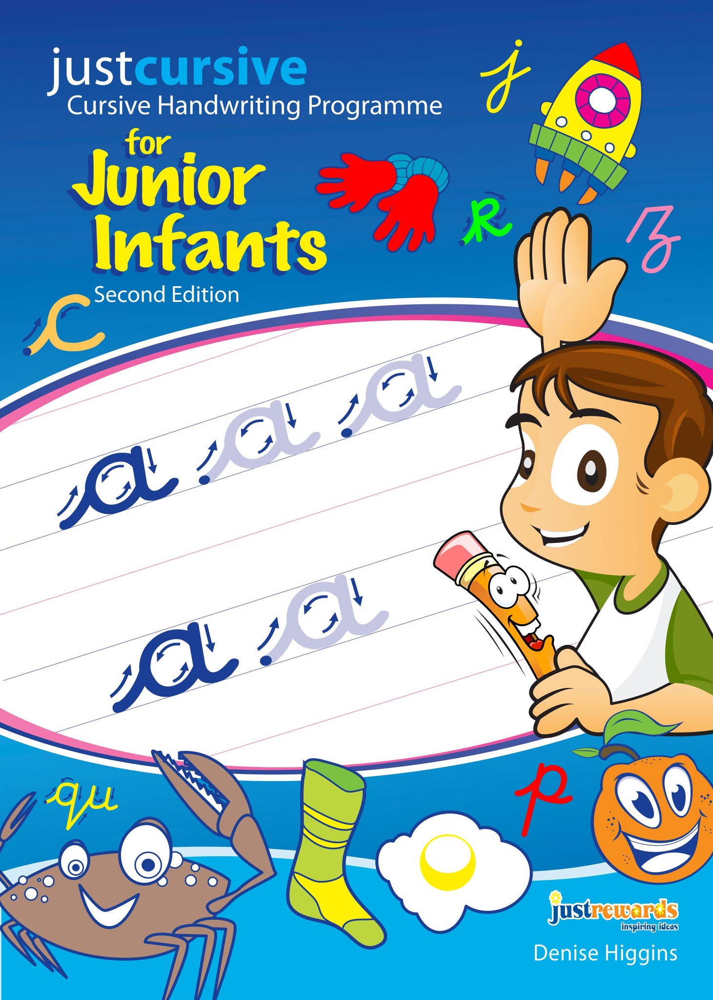 Just Cursive Handwriting Junior Infants by ABC School Supplies - Issuu