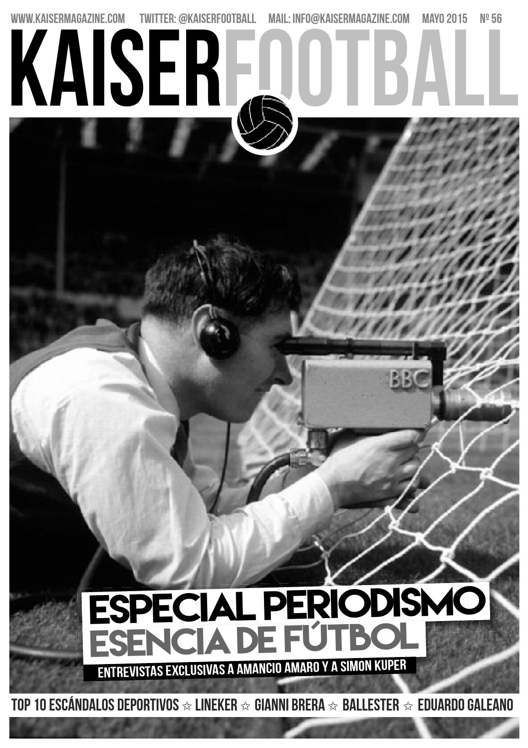 Revista Kaiser 56 | Mayo 2015 by Kaiser Football - Issuu