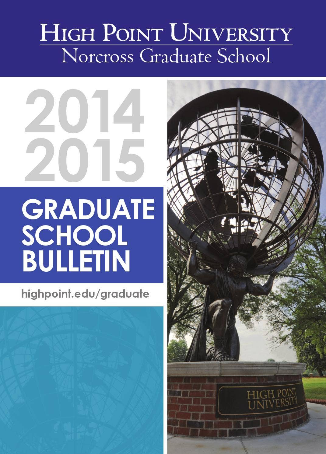 Norcross Graduate School Bulletin 2014-2015 by High Point University ...