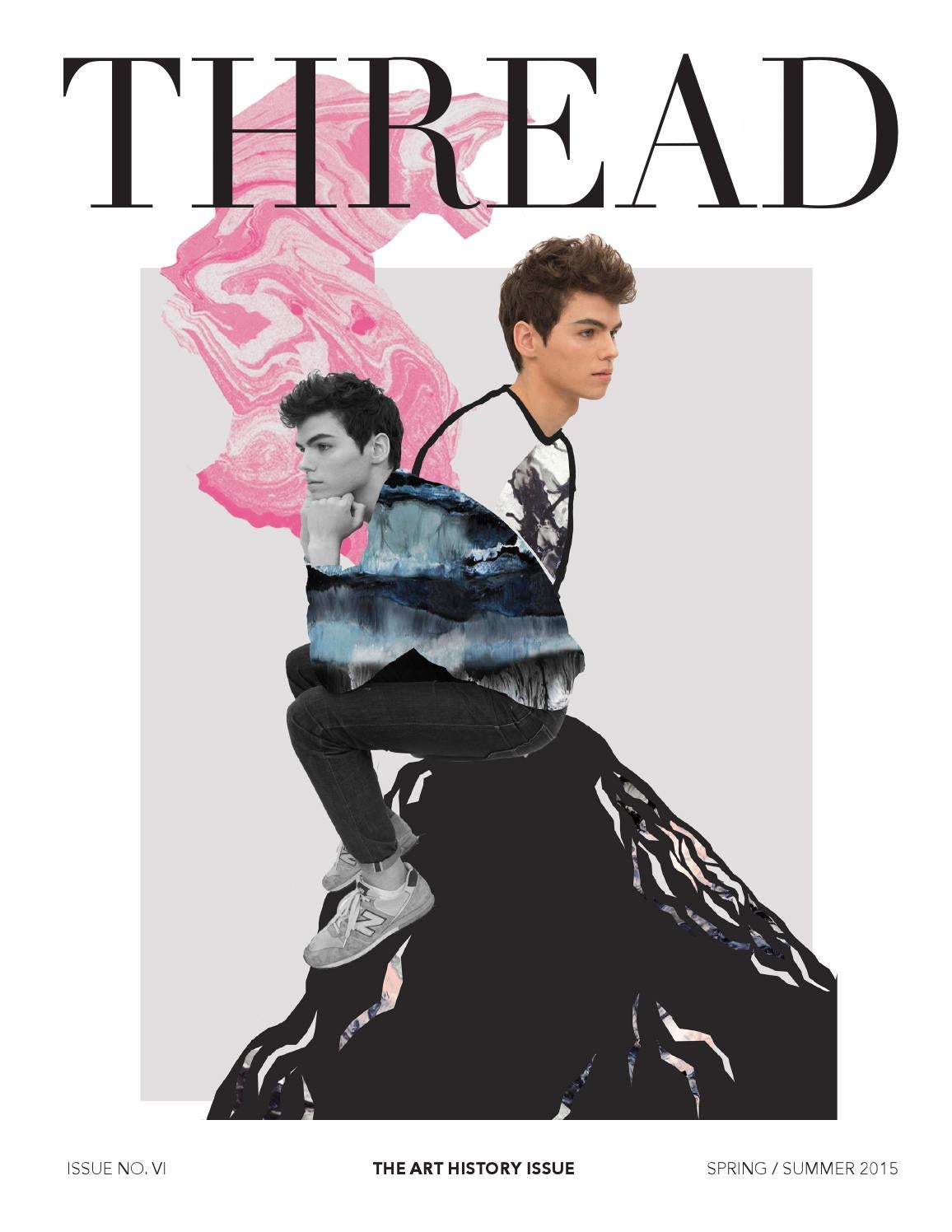 The Thread Magazine Spring/Summer 2015 by Thread Magazine - Issuu