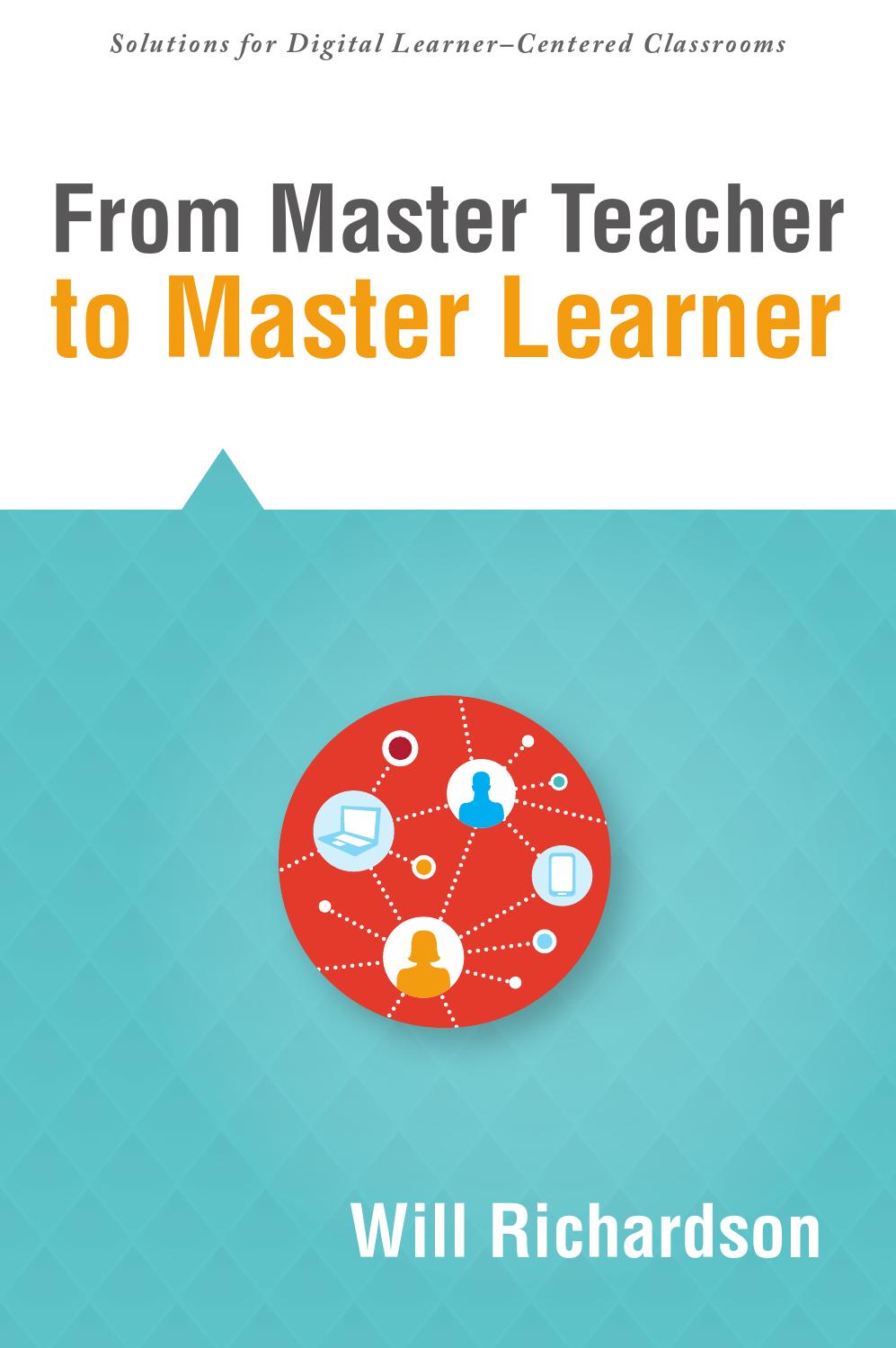 From Master Teacher to Master Learner by Solution Tree - Issuu