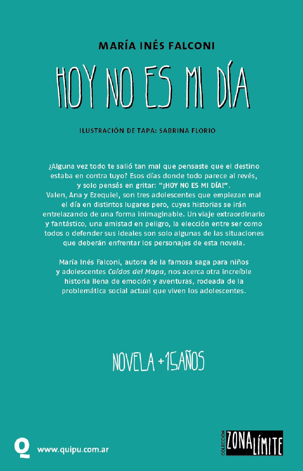 Hoy no es mi día - Quipu by Editorial Quipu - Issuu