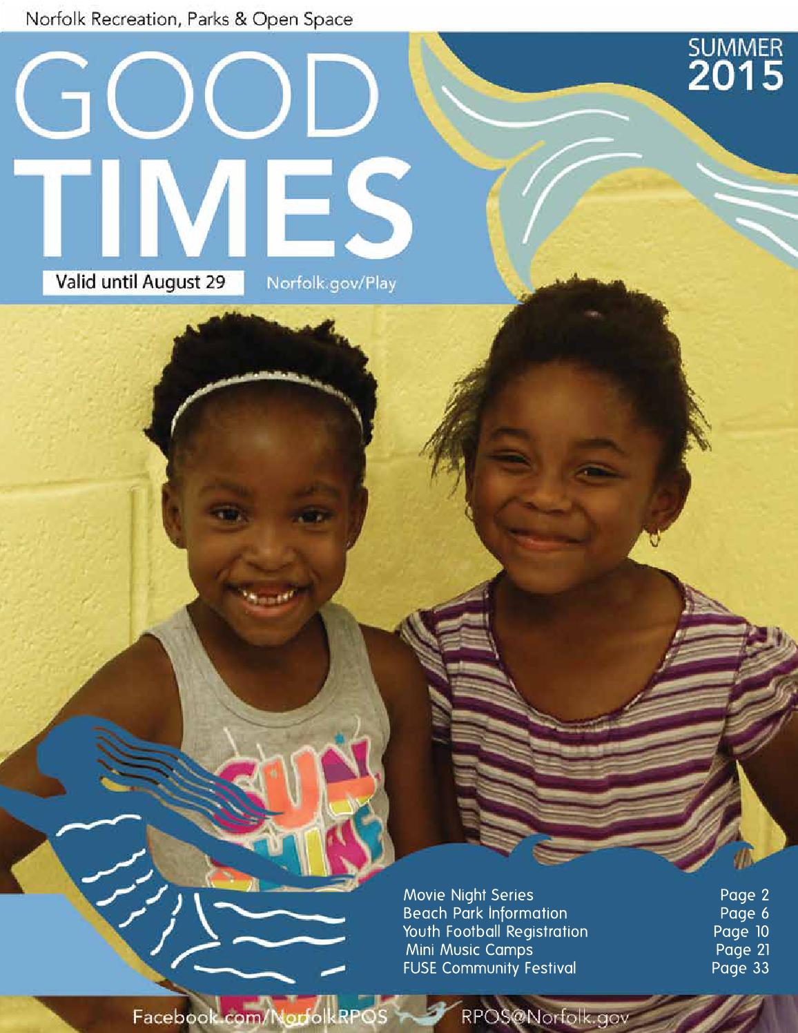 Good Times Magazine-Summer 2015 by City of Norfolk - Issuu