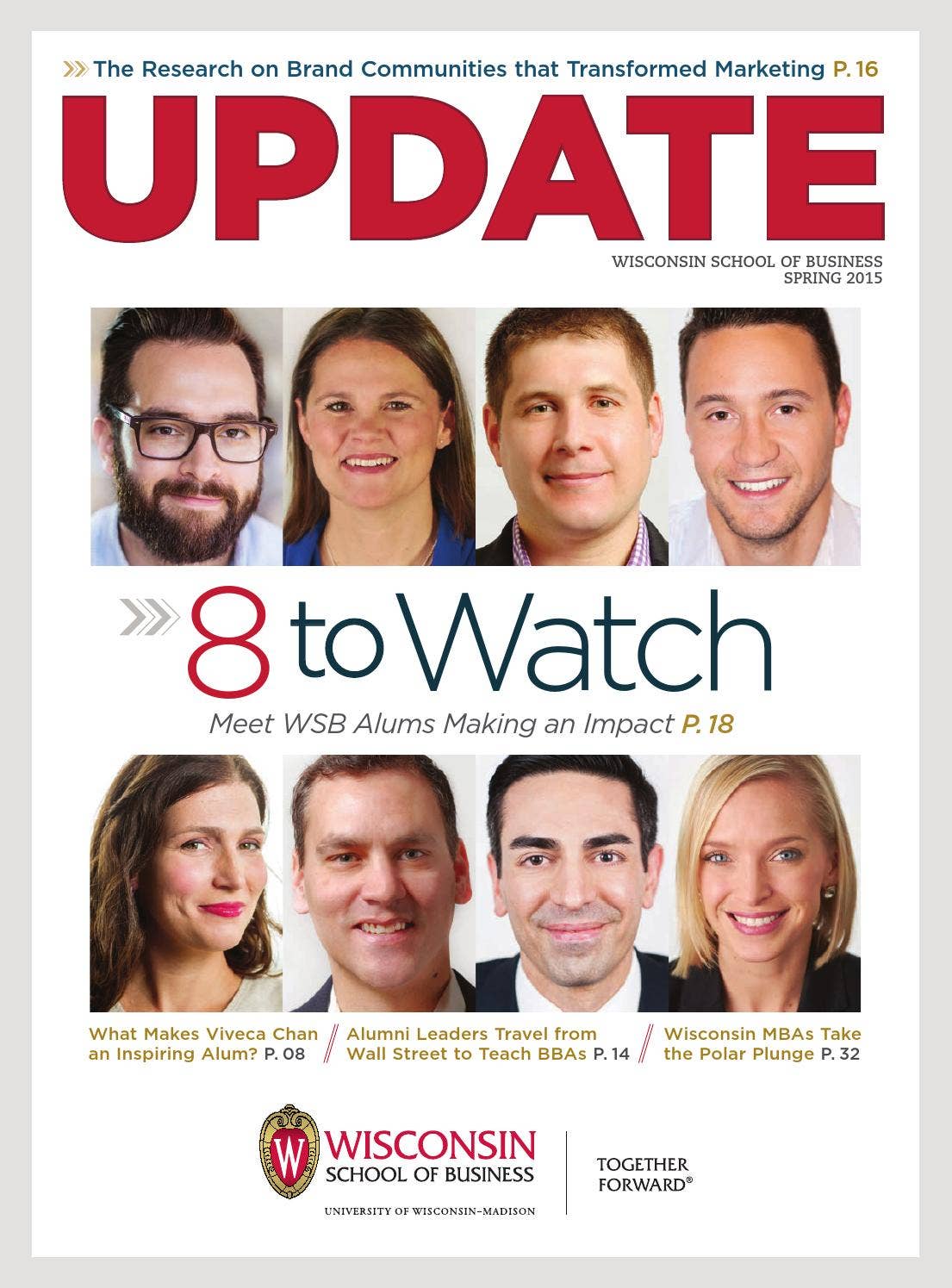 Wisconsin School of Business UPDATE Magazine Spring 2015 by University ...