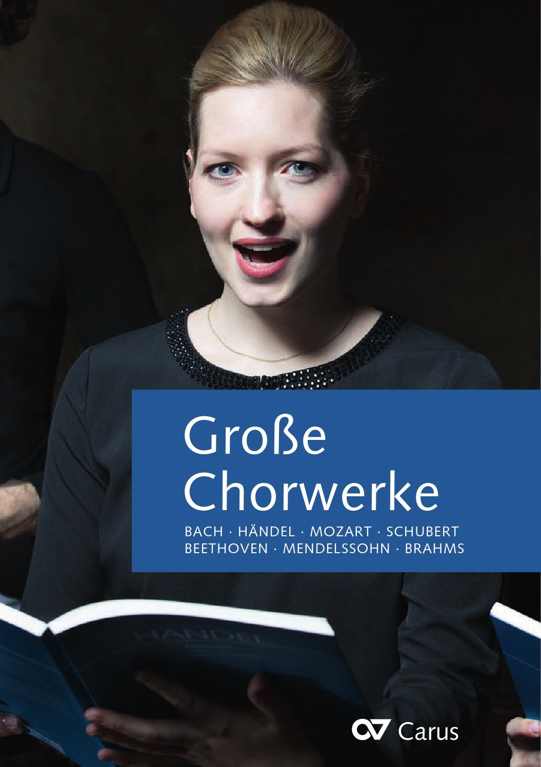 Große Chorwerke by Carus-Verlag GmbH & Co KG - Issuu