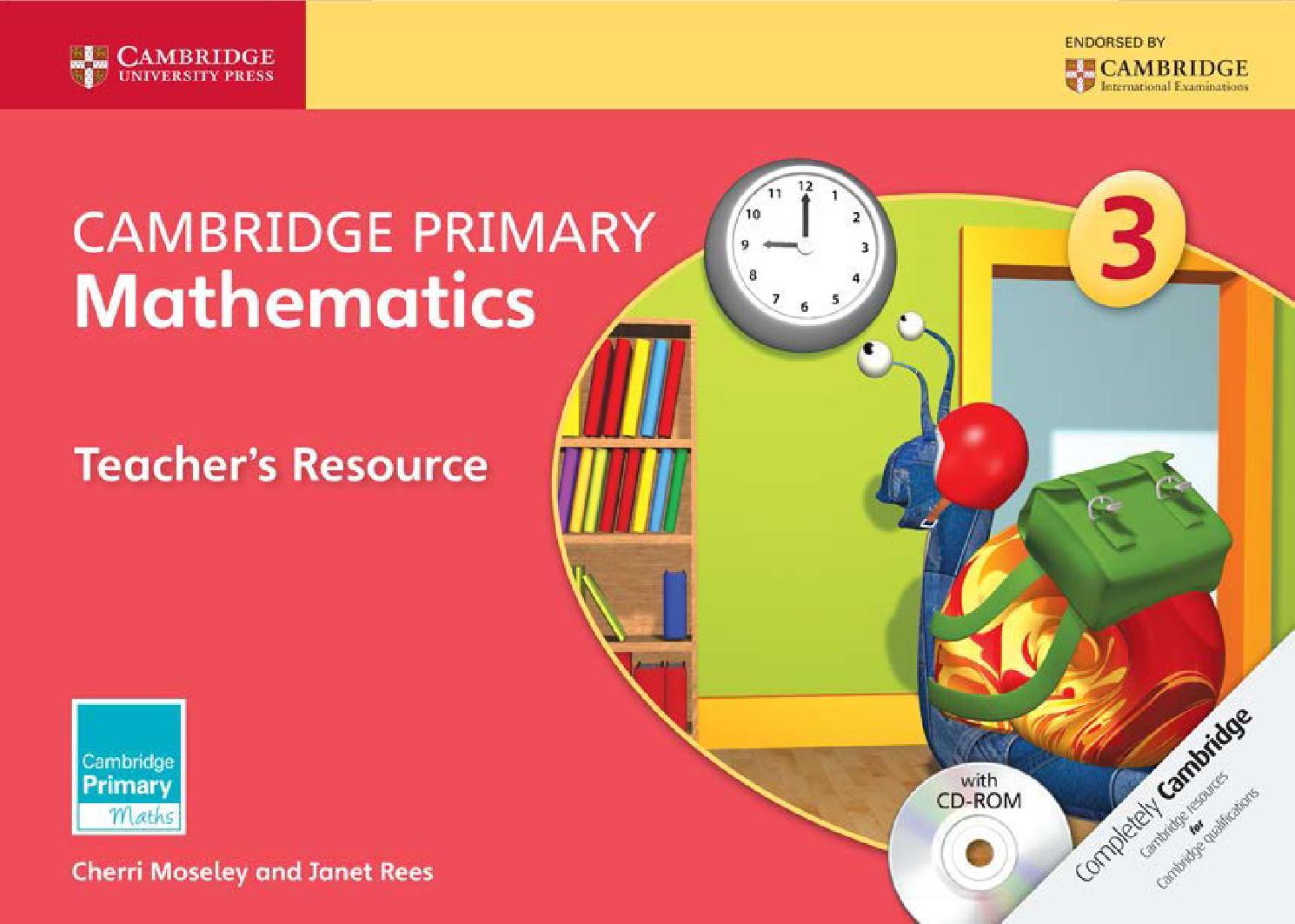Cambridge Primary Mathematics Teacher s Resource Book With CD ROM Cambridge Primary Mathematics Teacher s Resource Book With CD ROM
