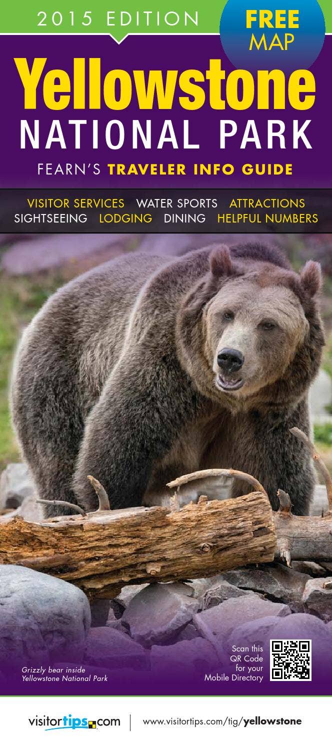 2015 Yellowstone National Park Traveler Info Guide by Certified Folder ...