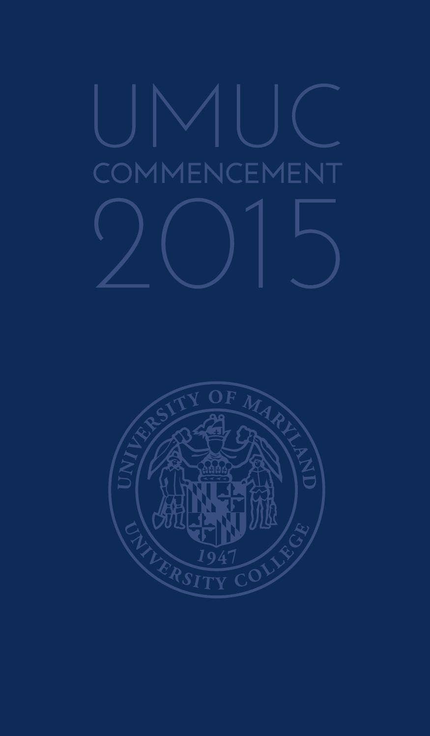 UMUC Commencement Program, 2015 by University of Maryland Global Campus ...