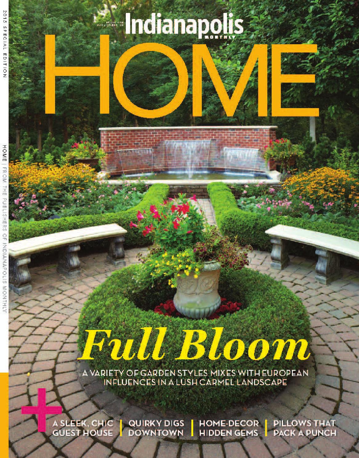 2015 Indianapolis Monthly Home magazine by Indianapolis Monthly - Issuu
