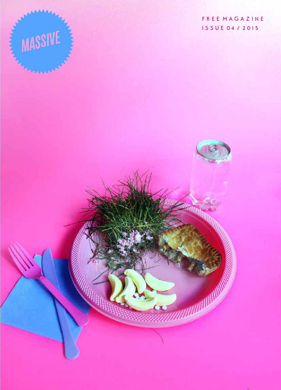 Massive Magazine 2015 Volume 4 Issue 4 by Massive Magazine - Issuu