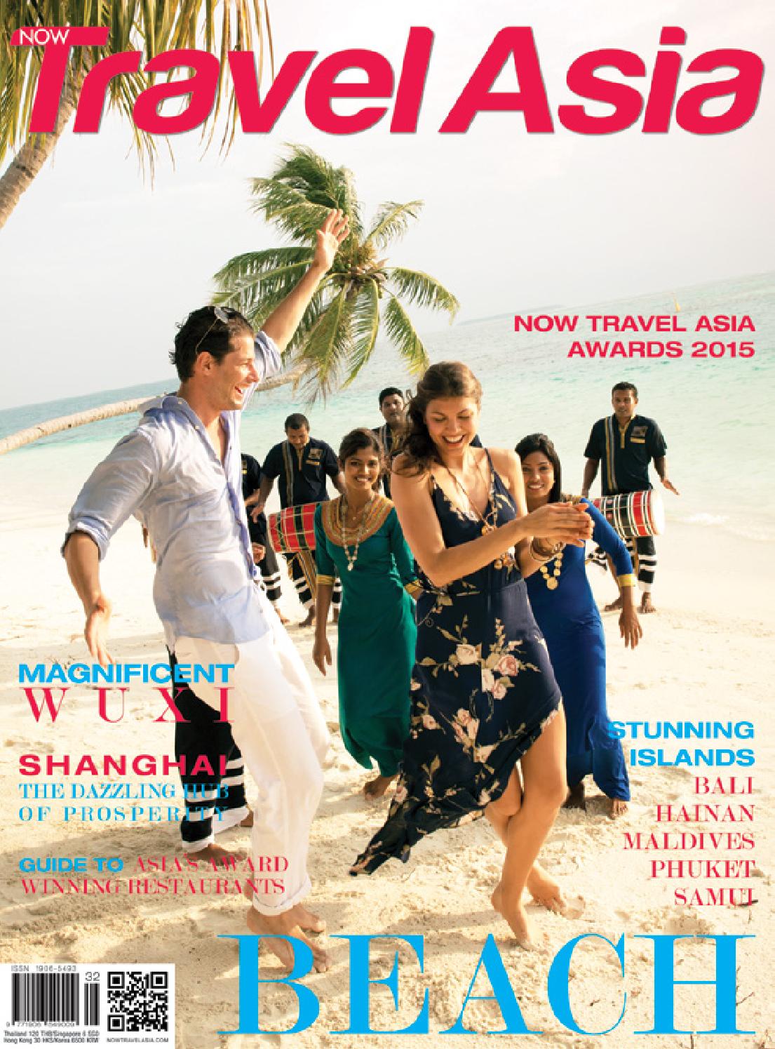 Now travel asia #32 may june 2015 by NOW Travel Asia Magazine - Issuu