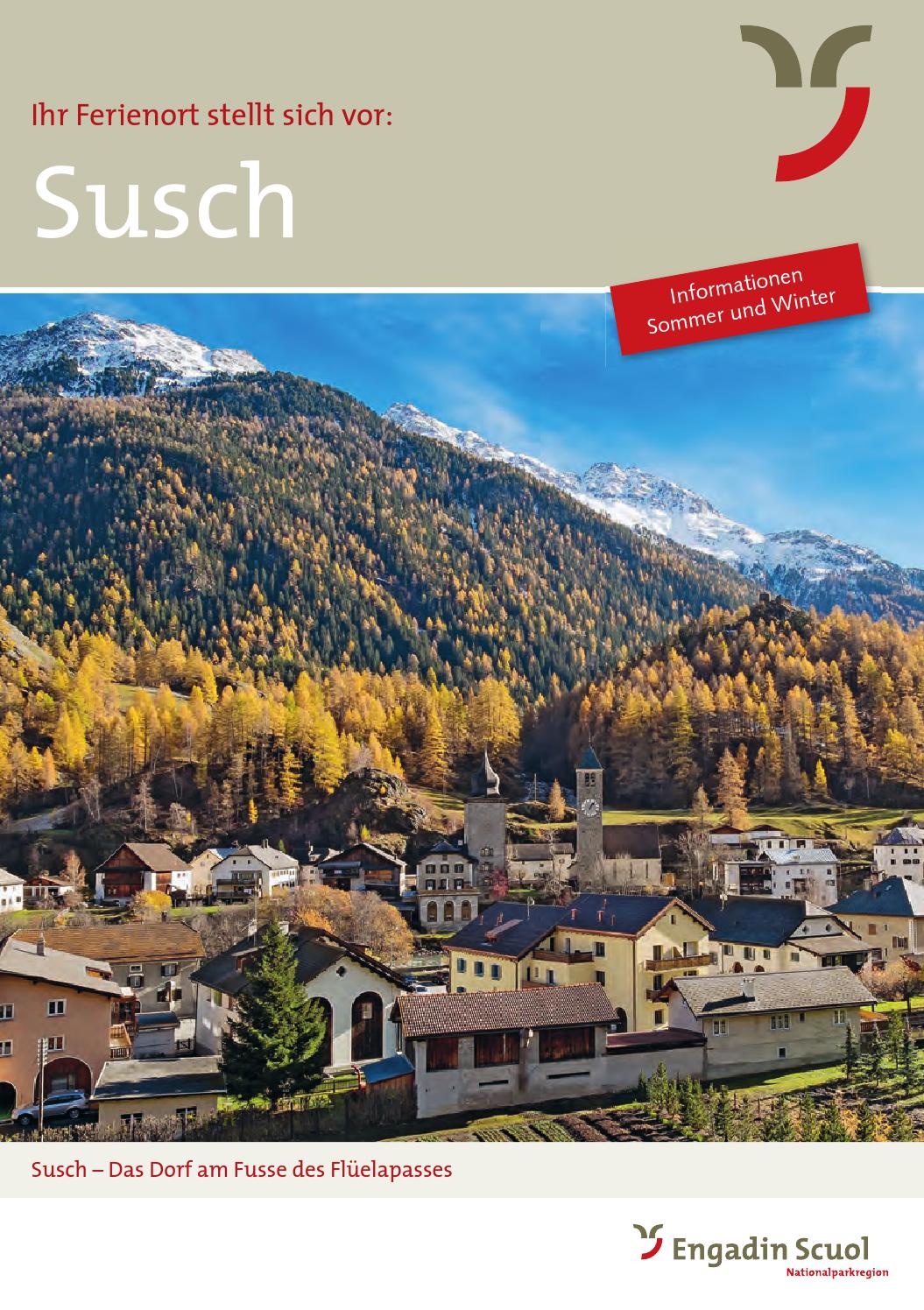 Ortsbroschüre Susch by Tourismus Engadin Scuol Samnaun Val Müstair AG ...