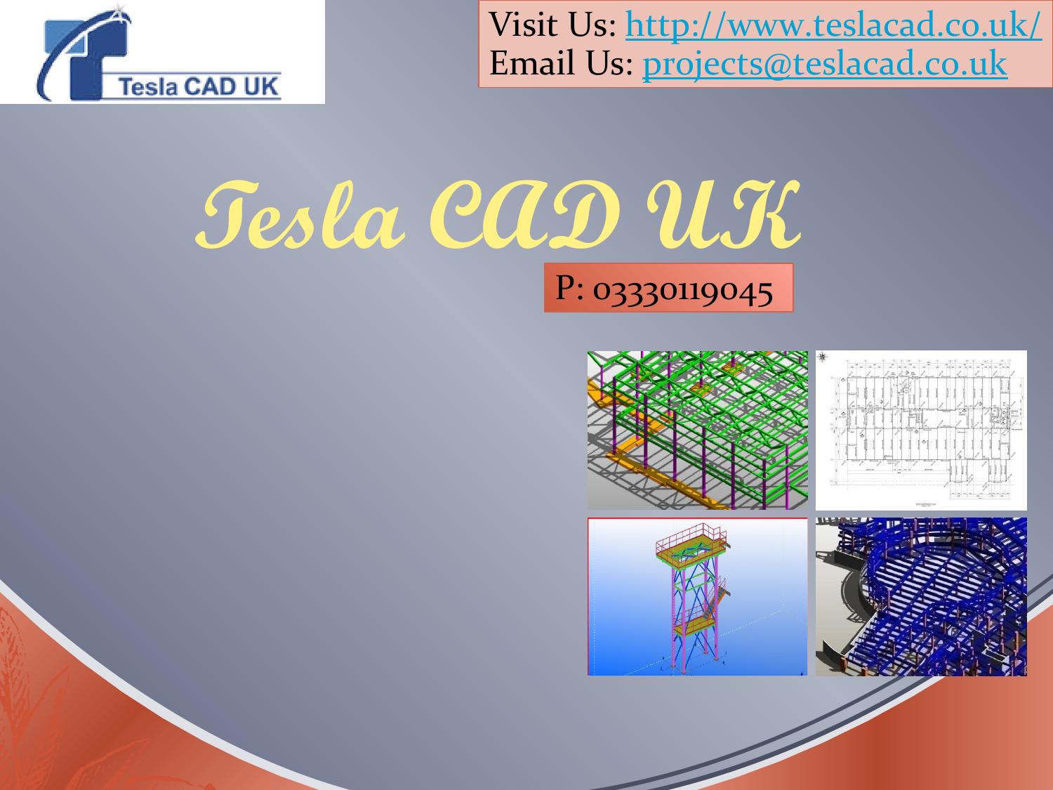 Tesla cad uk one stop shop for end to end structural engineering ...