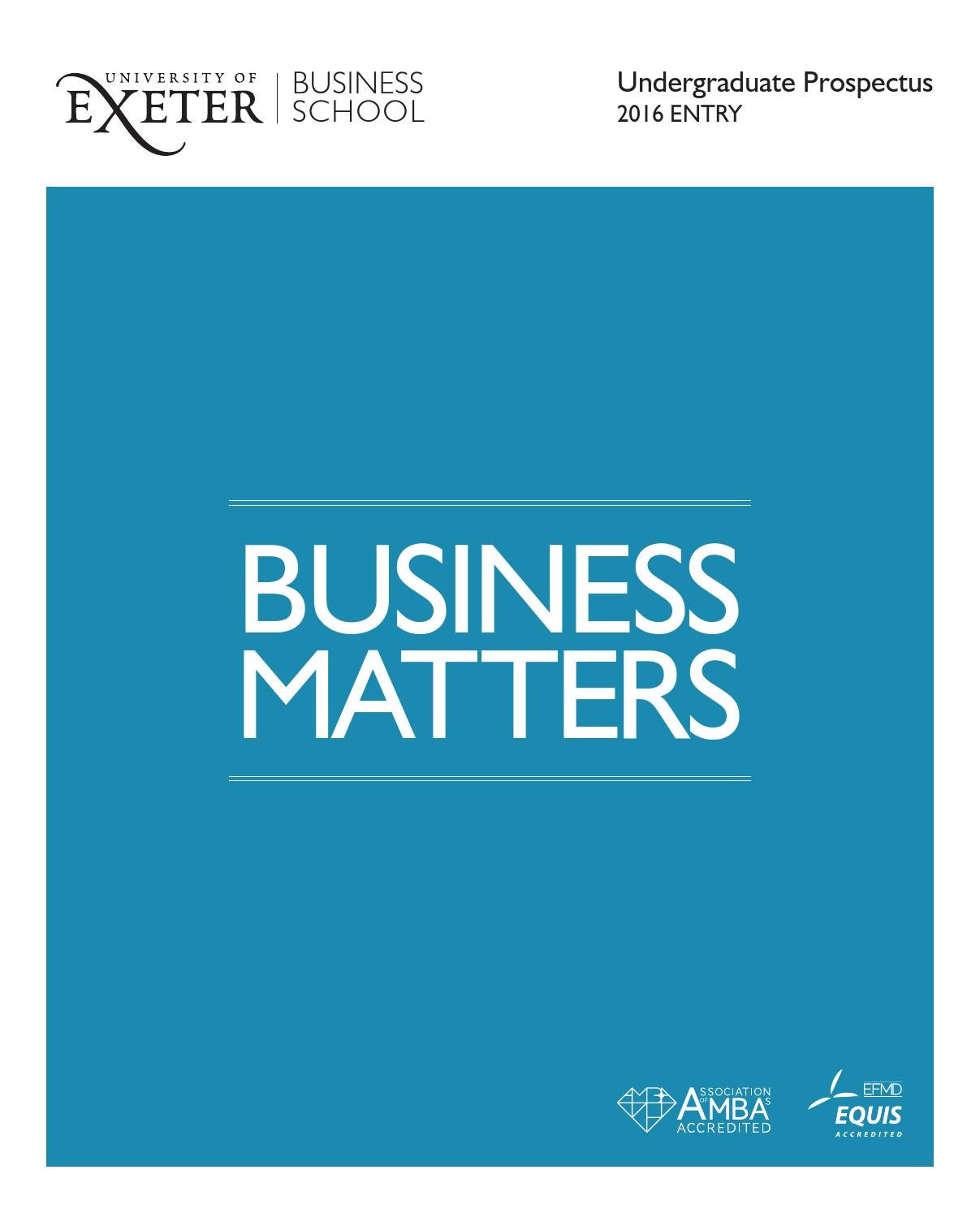 Business School Undergraduate Prospectus 2016 by University of Exeter ...