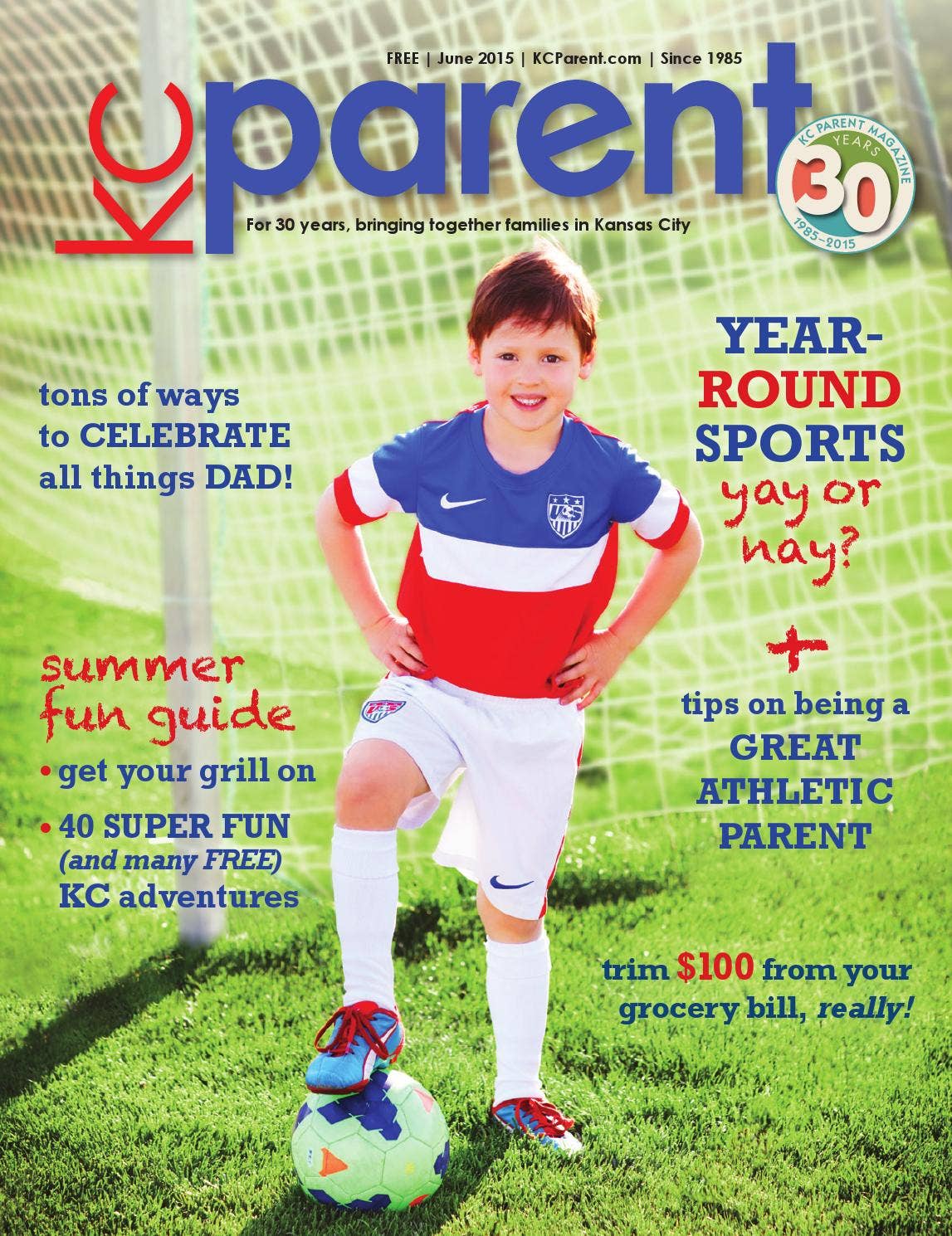 KC Parent Magazine June 2015 by KC Parent Magazine - Issuu
