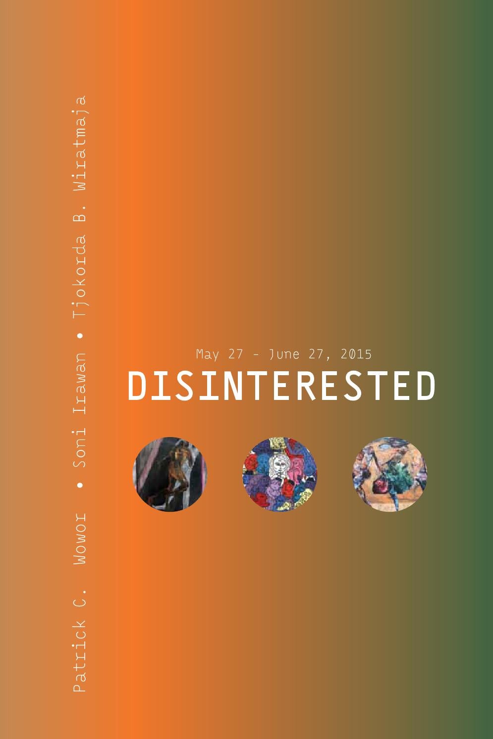 Disinterested by Philo Art Space - Issuu