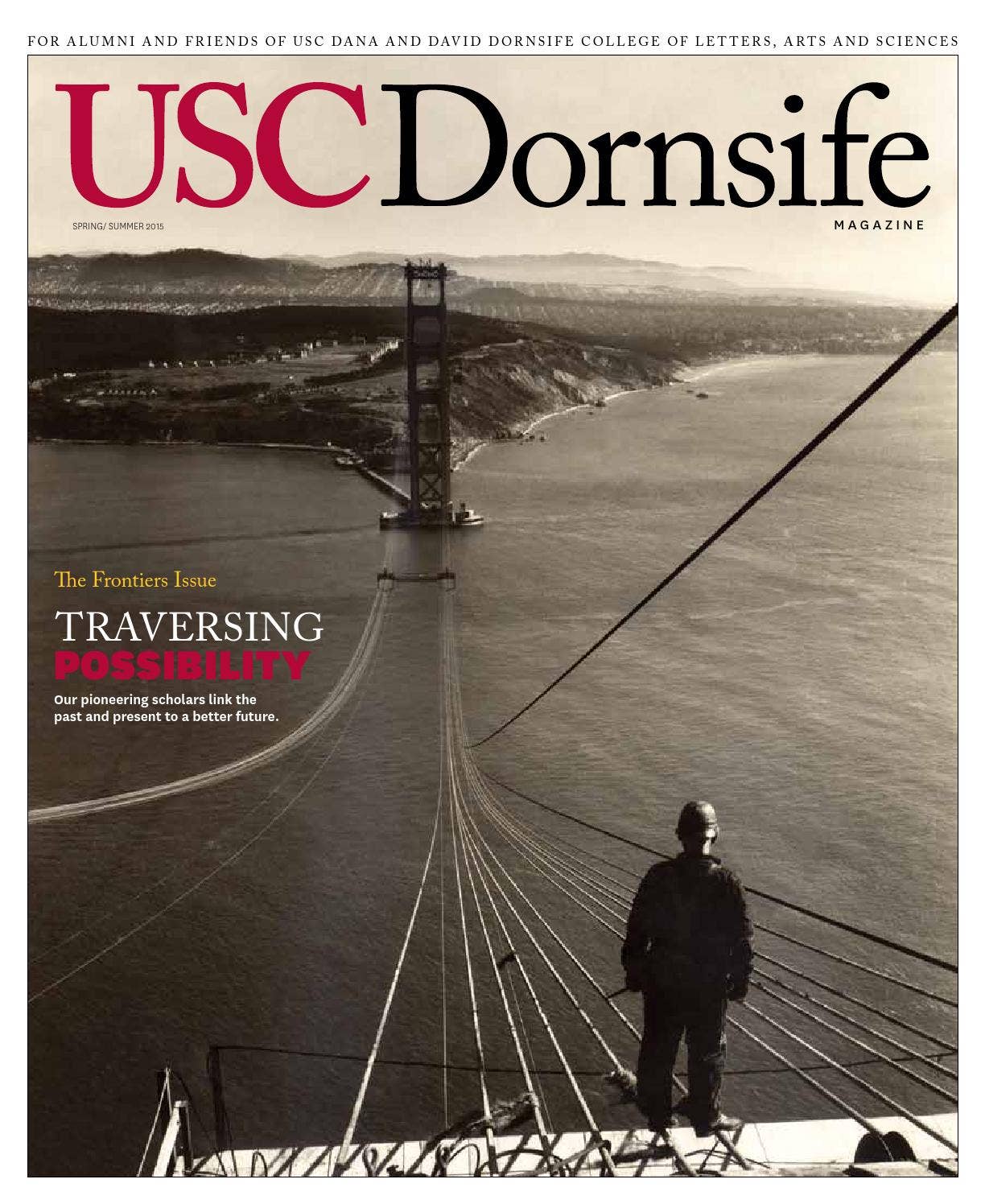 USC Dornsife Magazine, Spring-Summer 2015 by USC Dornsife Office of ...