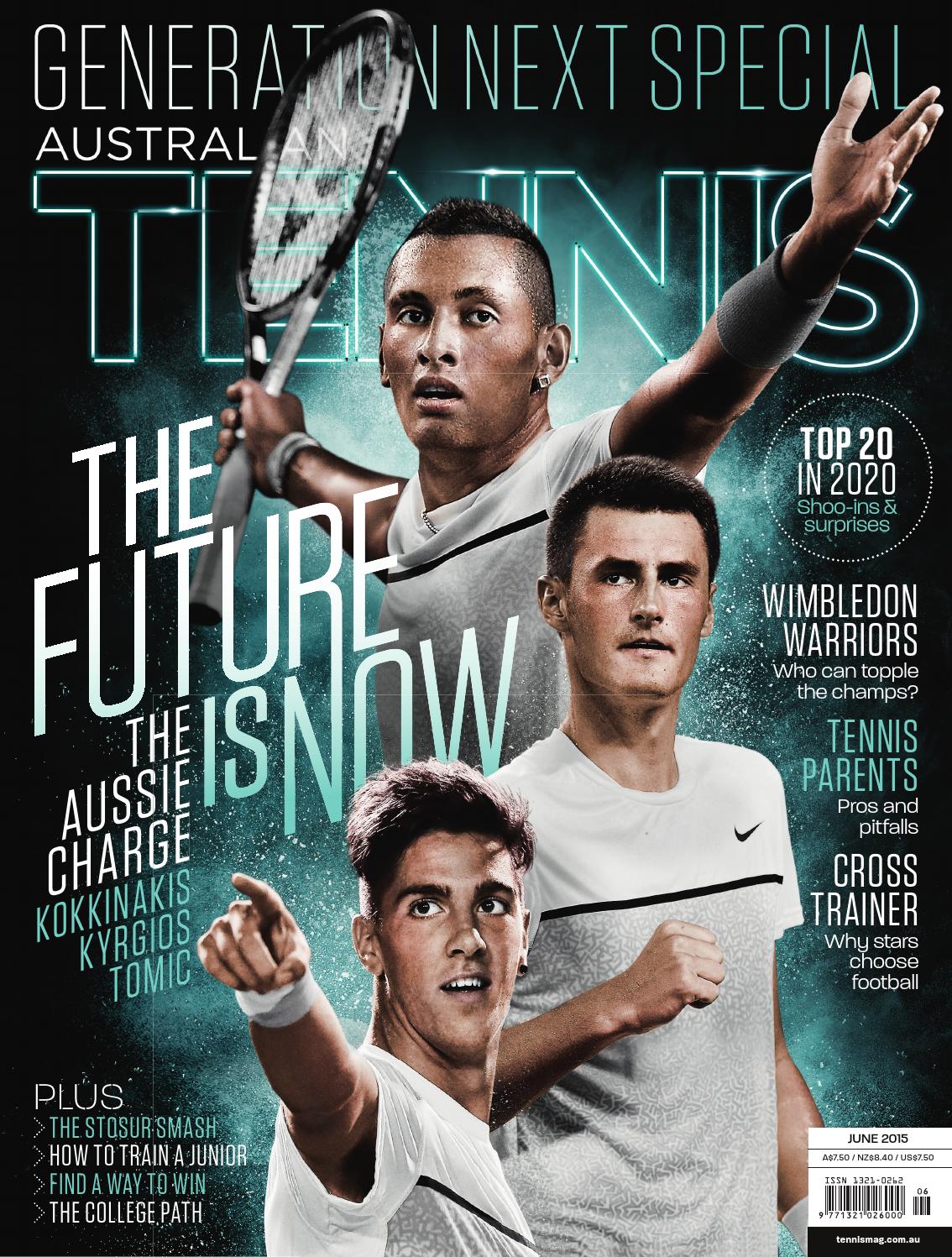 Australian Tennis Magazine - June 2015 by Tennis Australia - Issuu