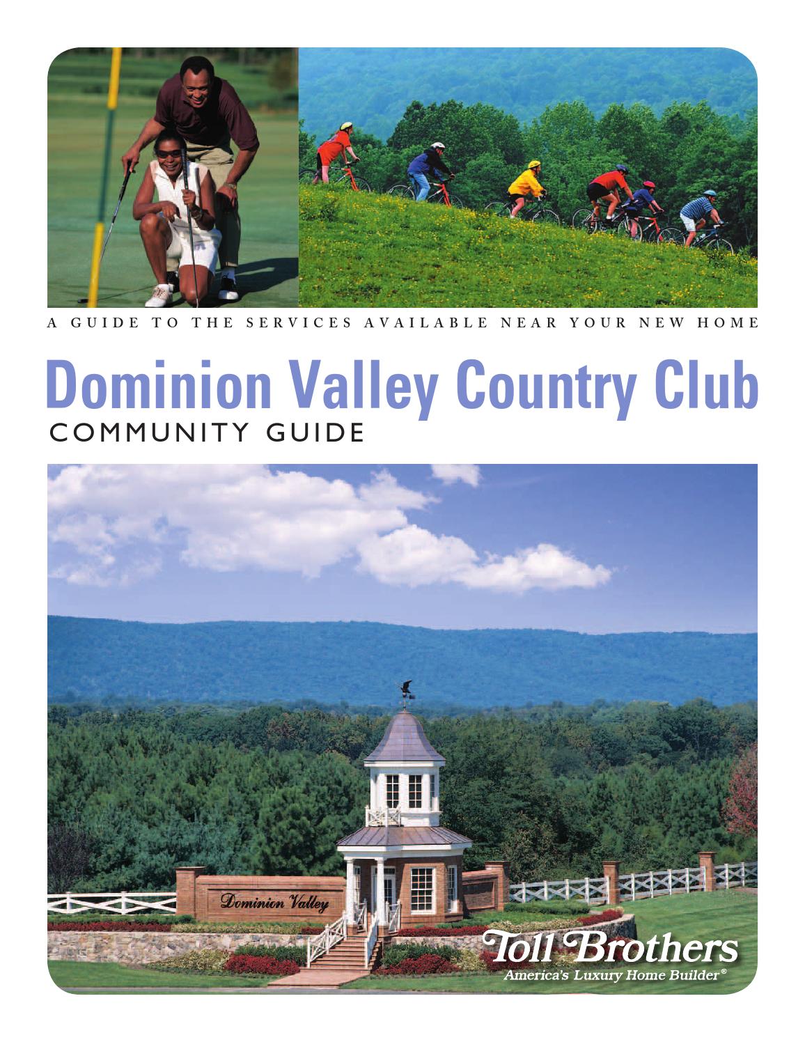 Dominion Valley Country Club Community Guide by Toll Brothers, Inc. - Issuu