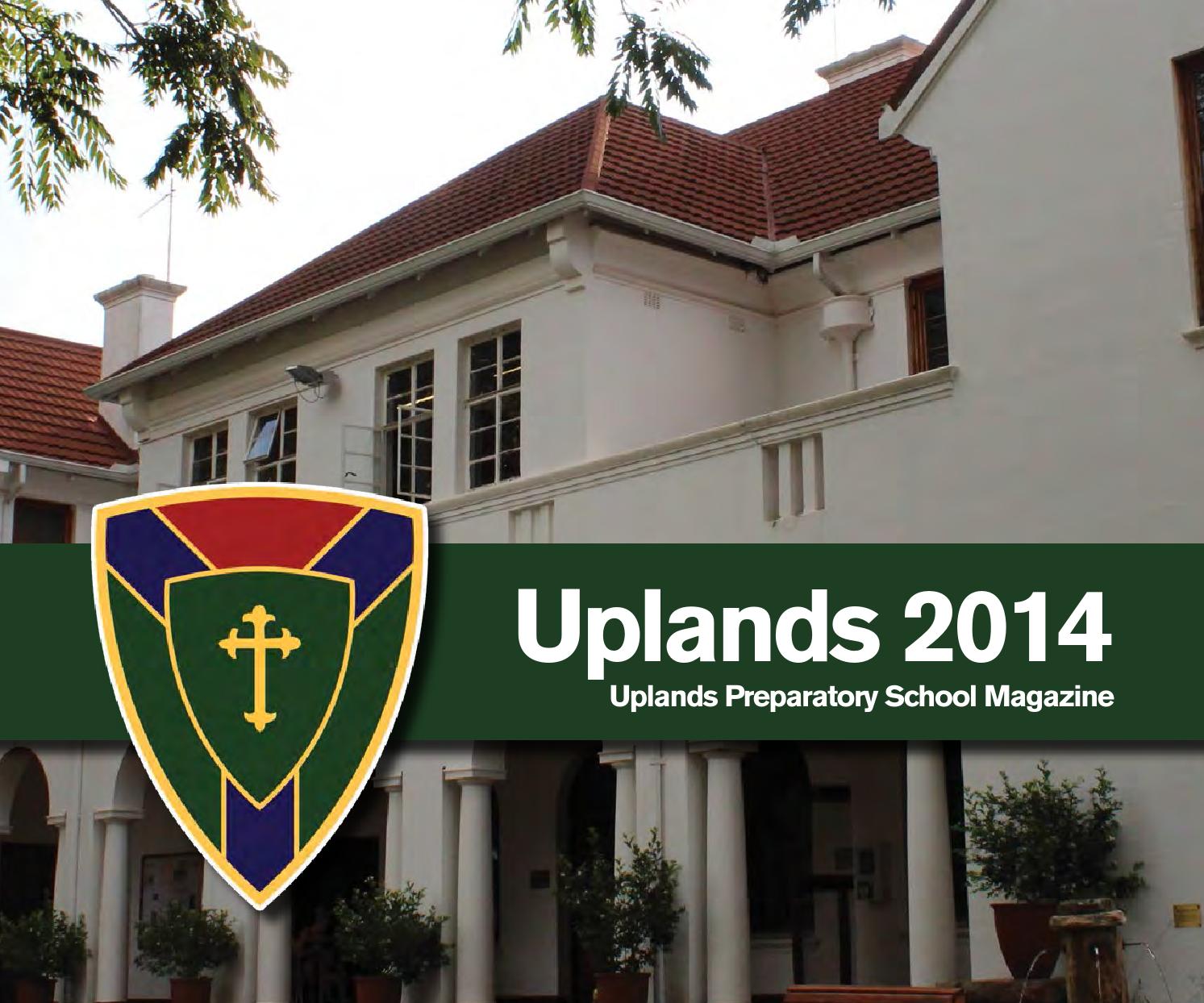 Uplands Preparatory School Magazine 2014 by Elrie Visser - Issuu