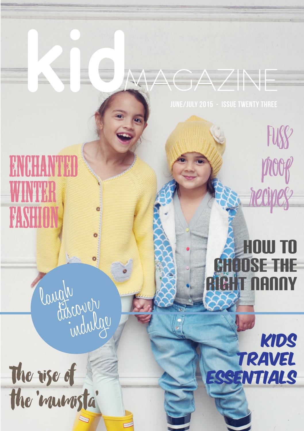 Kid Magazine Issue Twenty Three by Kid Magazine - Issuu