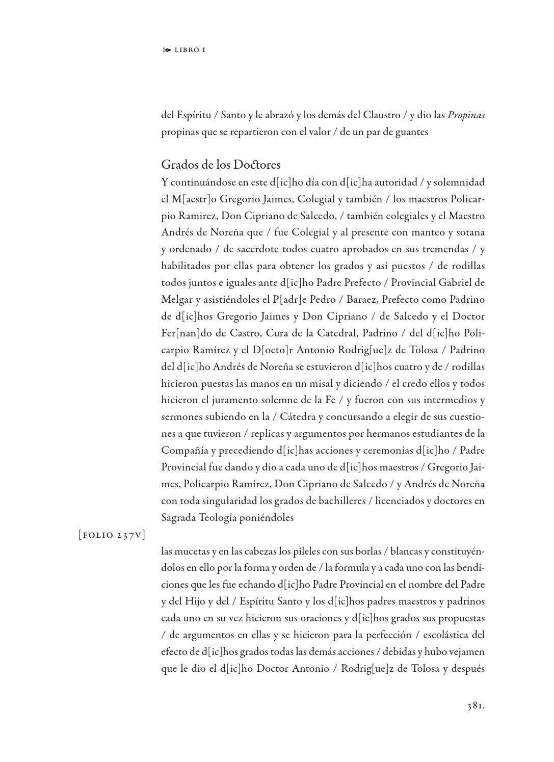 Libro de grados tomo i parte 1:2 by Archivo Histórico Javeriano - Issuu