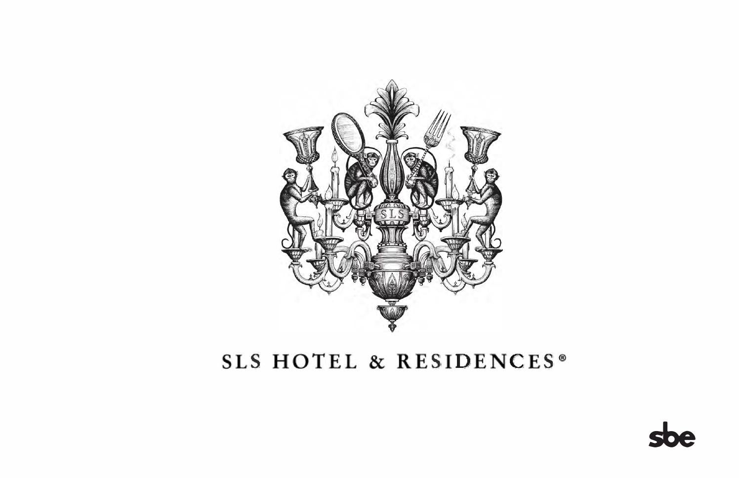 SLS Hotel & Residences Brand Overview by Ennismore_ - Issuu
