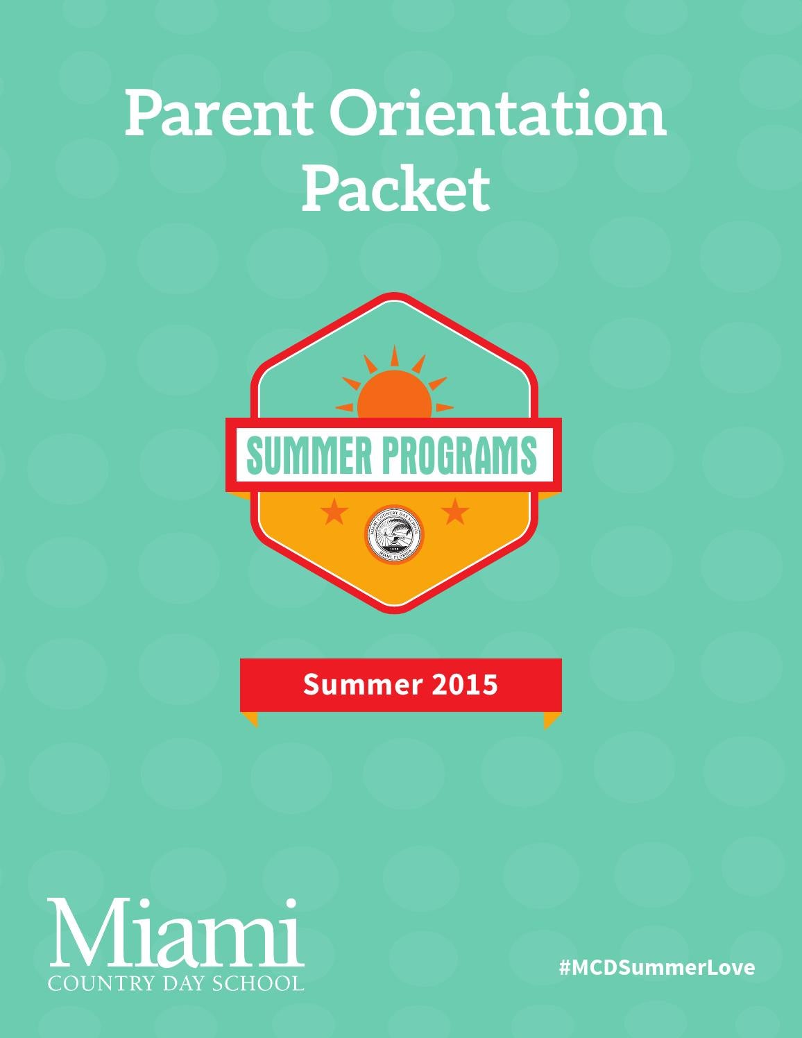 Summer Programs Parent Orientation Packet by Miami Country Day School ...