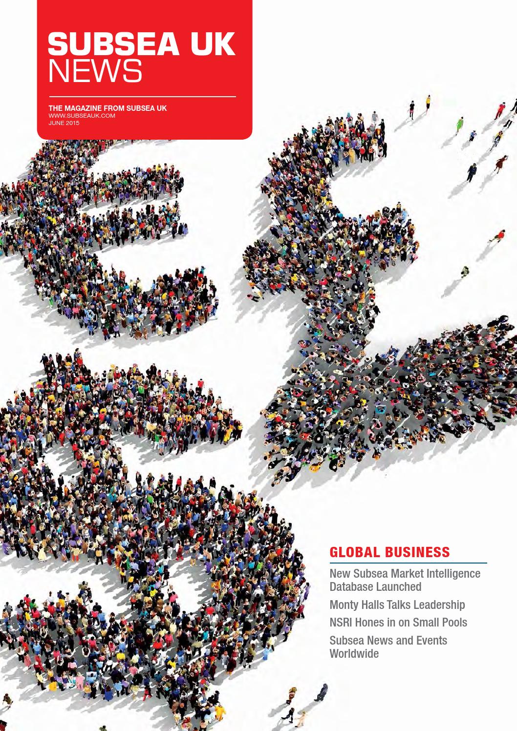 Subsea UK News - June 2015 Issue by Global Underwater Hub - Issuu