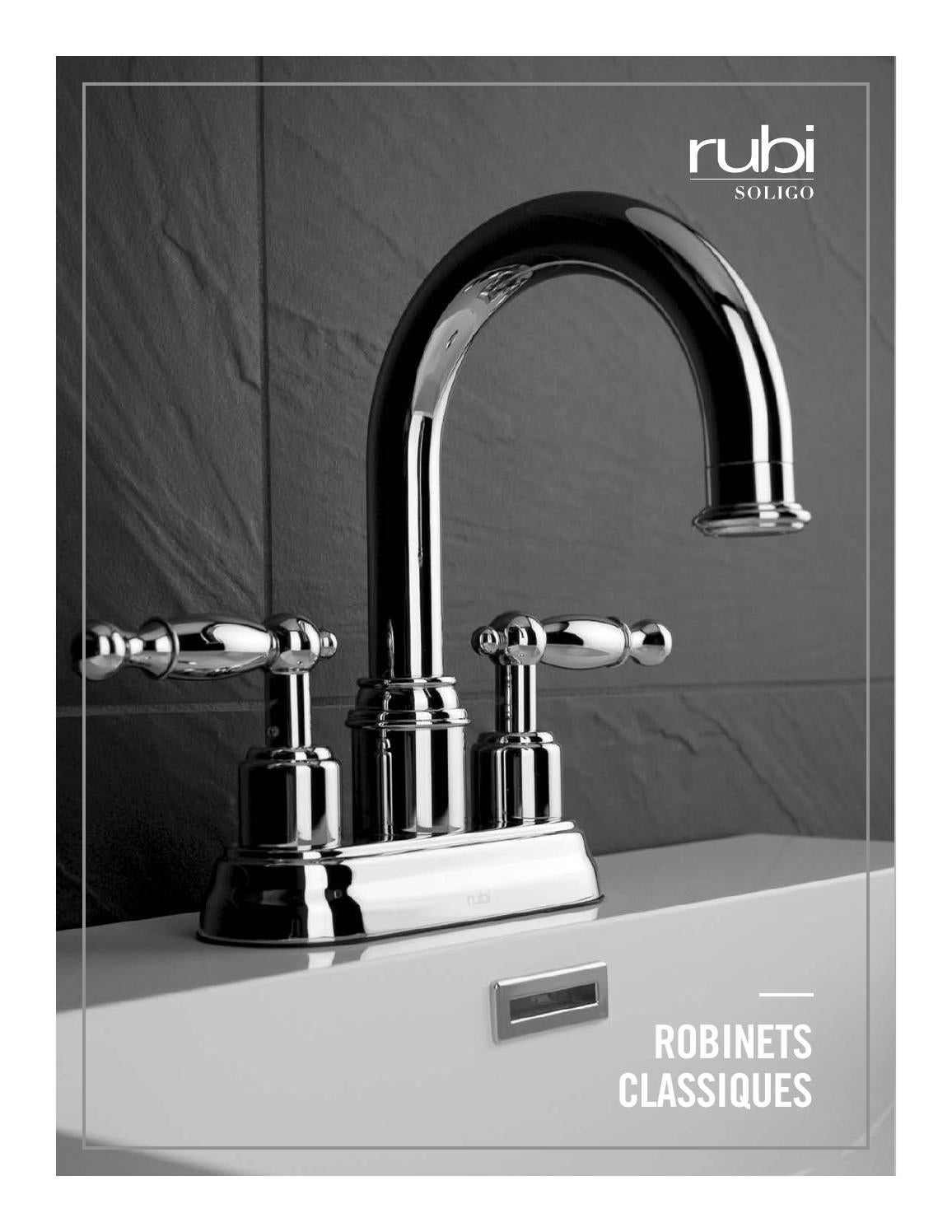 Robinets classiques / Classic faucets LP Rubi by Soligo - Issuu